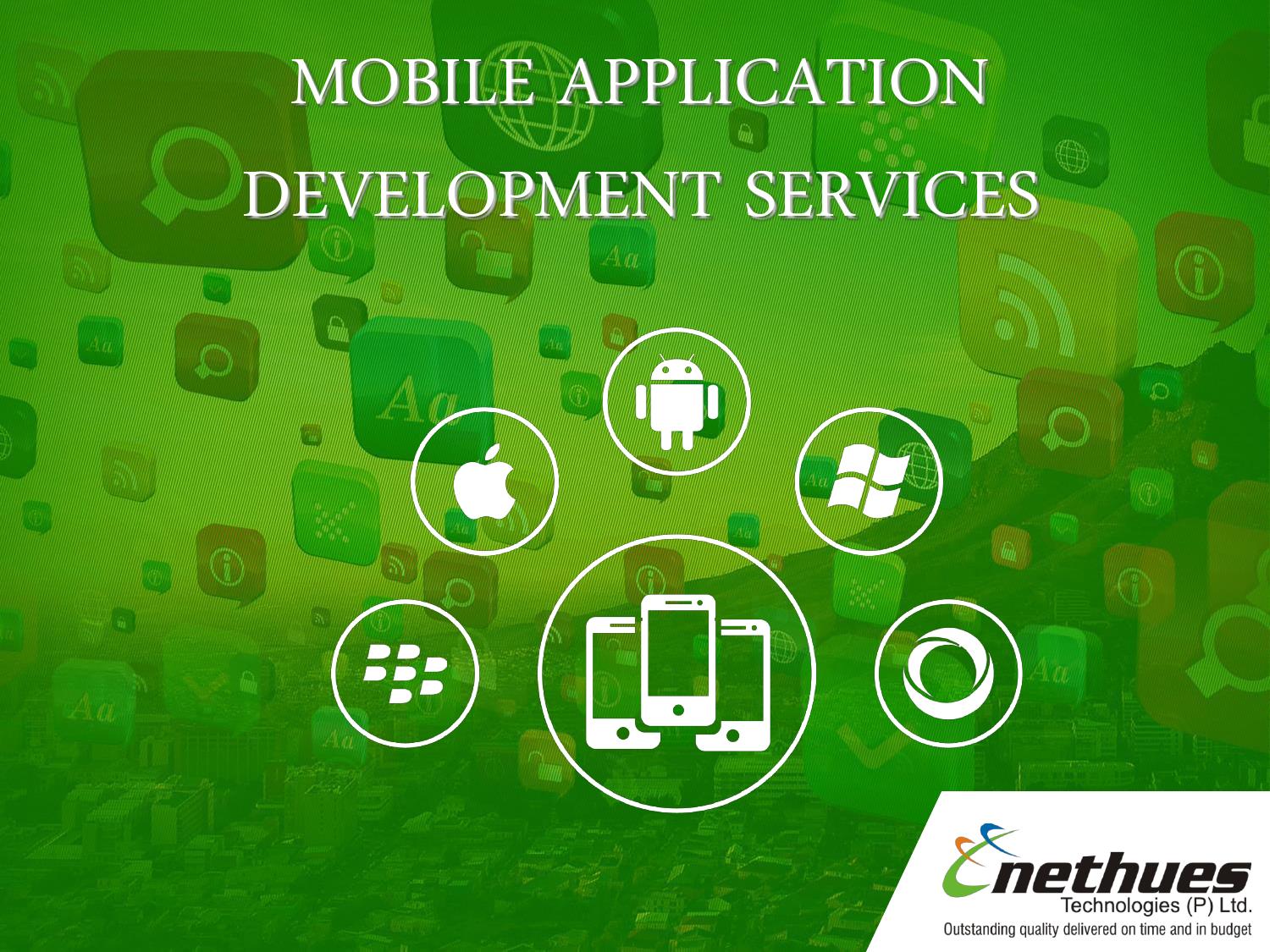 Mobile application development services - Nethues Technologies Pvt. Ltd ...