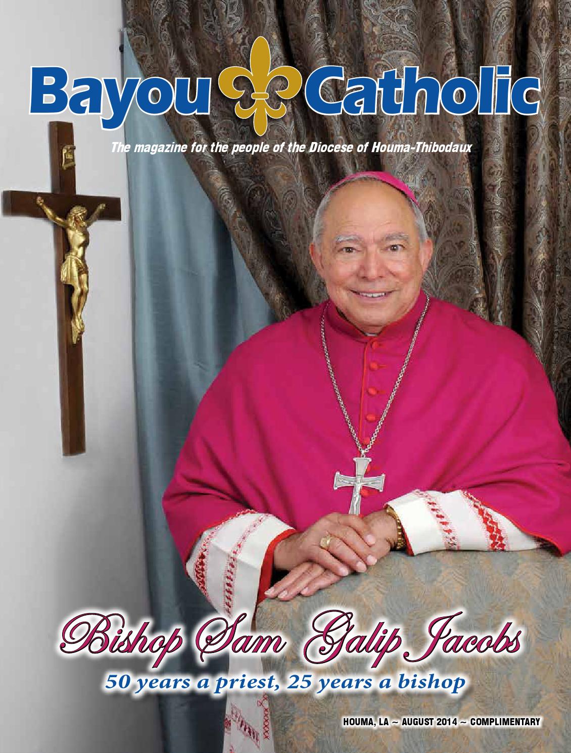 Bayou Catholic Magazine - August 2014 - Bishop Jacobs Tribute by ...