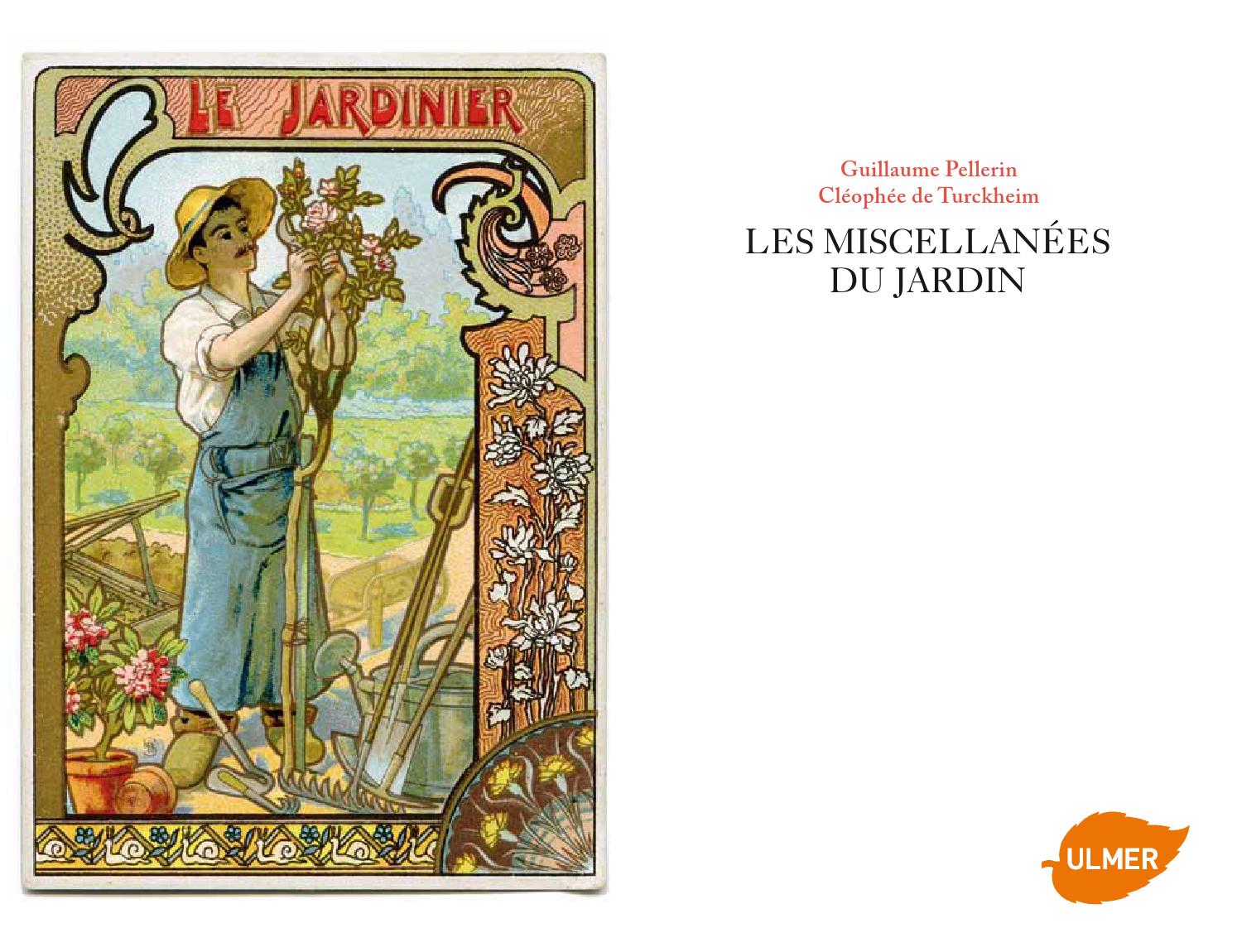 Extrait Les Miscellanées du jardin- Éditions Ulmer by Éditions Ulmer - Issuu