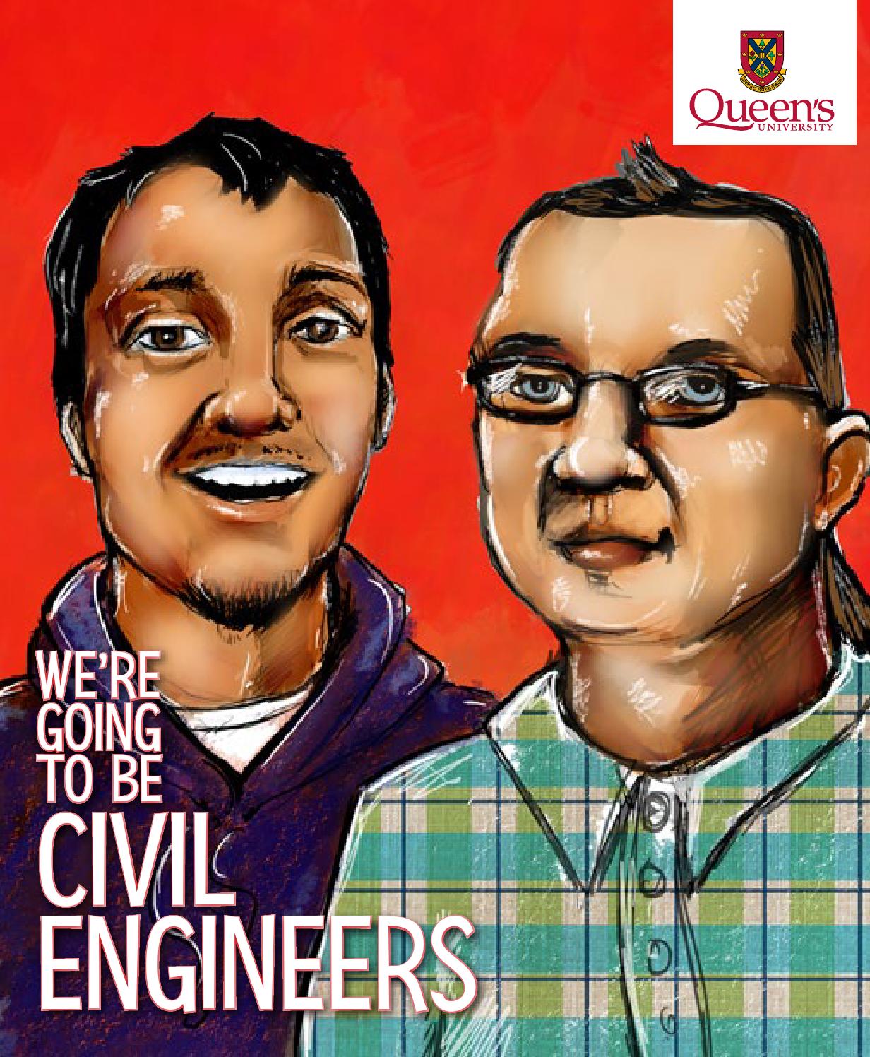 We're Going To Be Civil Engineers by Queen's Faculty of Engineering and ...