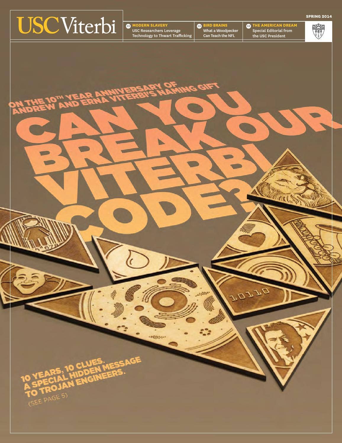 USC Viterbi: Can You Break Your Viterbi Code? Spring 2014 by University ...