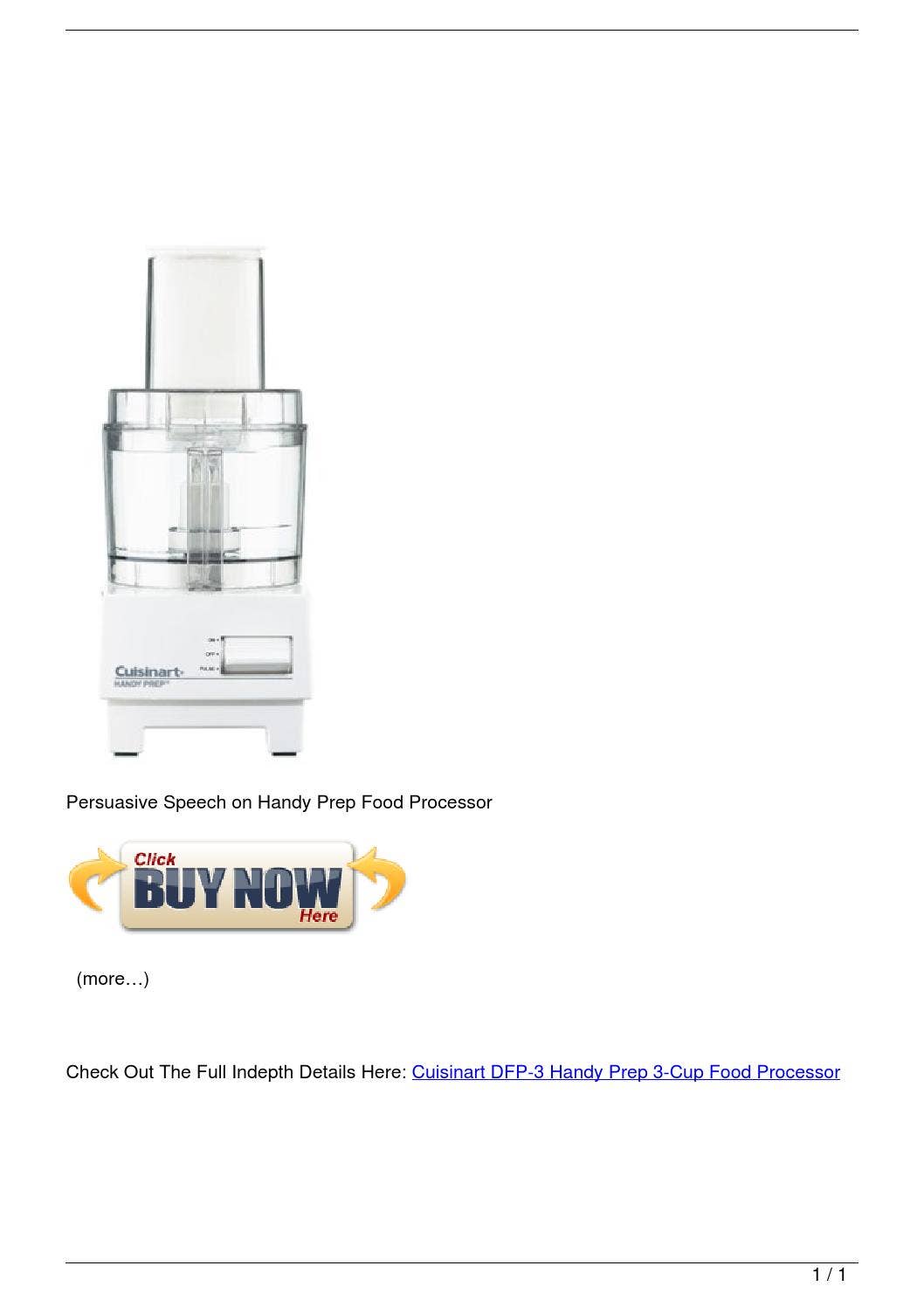 Cuisinart DFP-3 Handy Prep 3-Cup Food Processor by Rifka Loire - Issuu