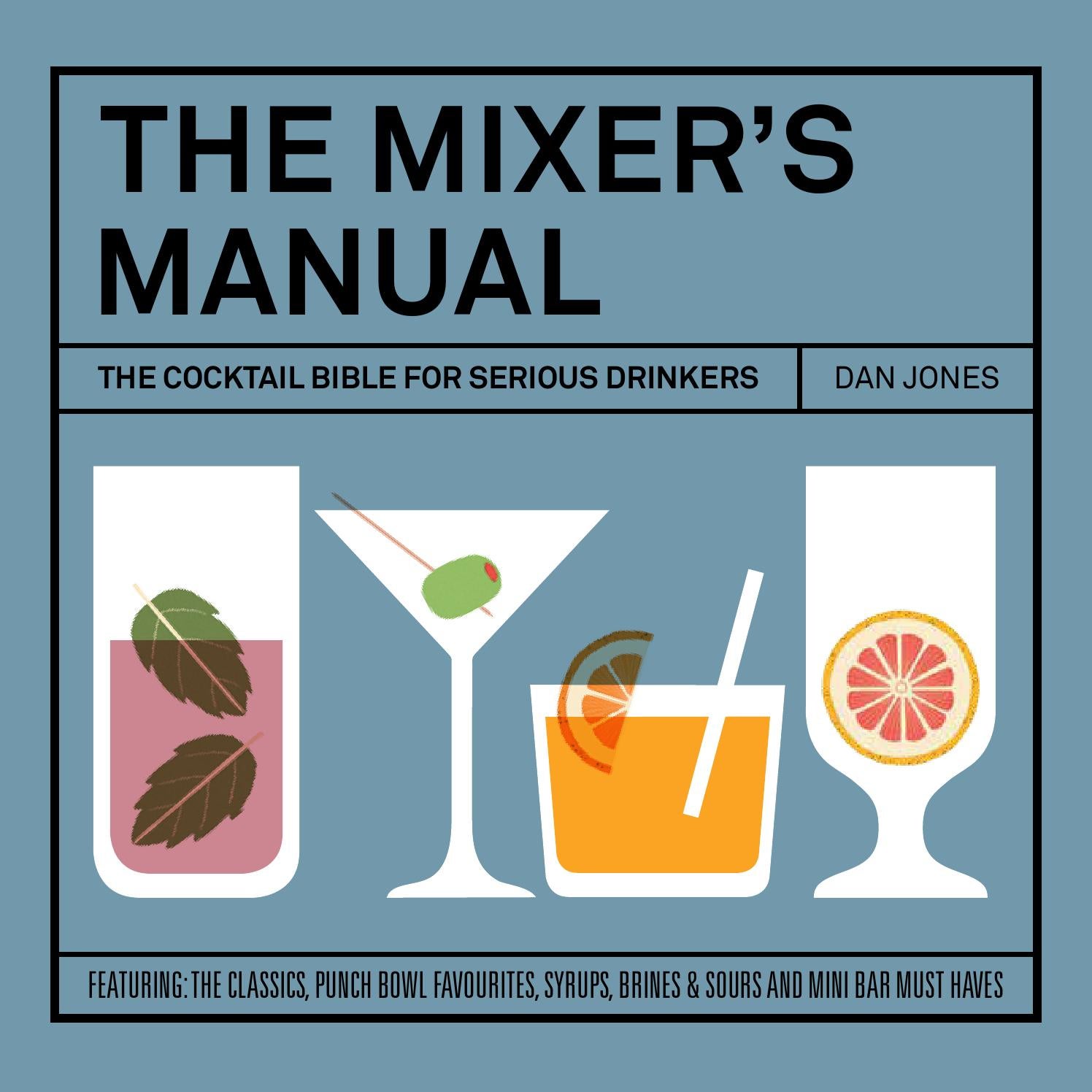 The Mixers Manual by Rizzoli International Publications - Issuu