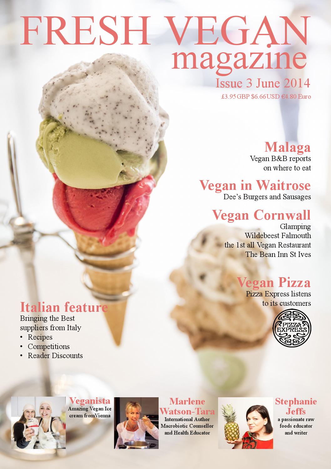 Fresh Vegan Magazine Issue 3 by Fresh Publications - Issuu