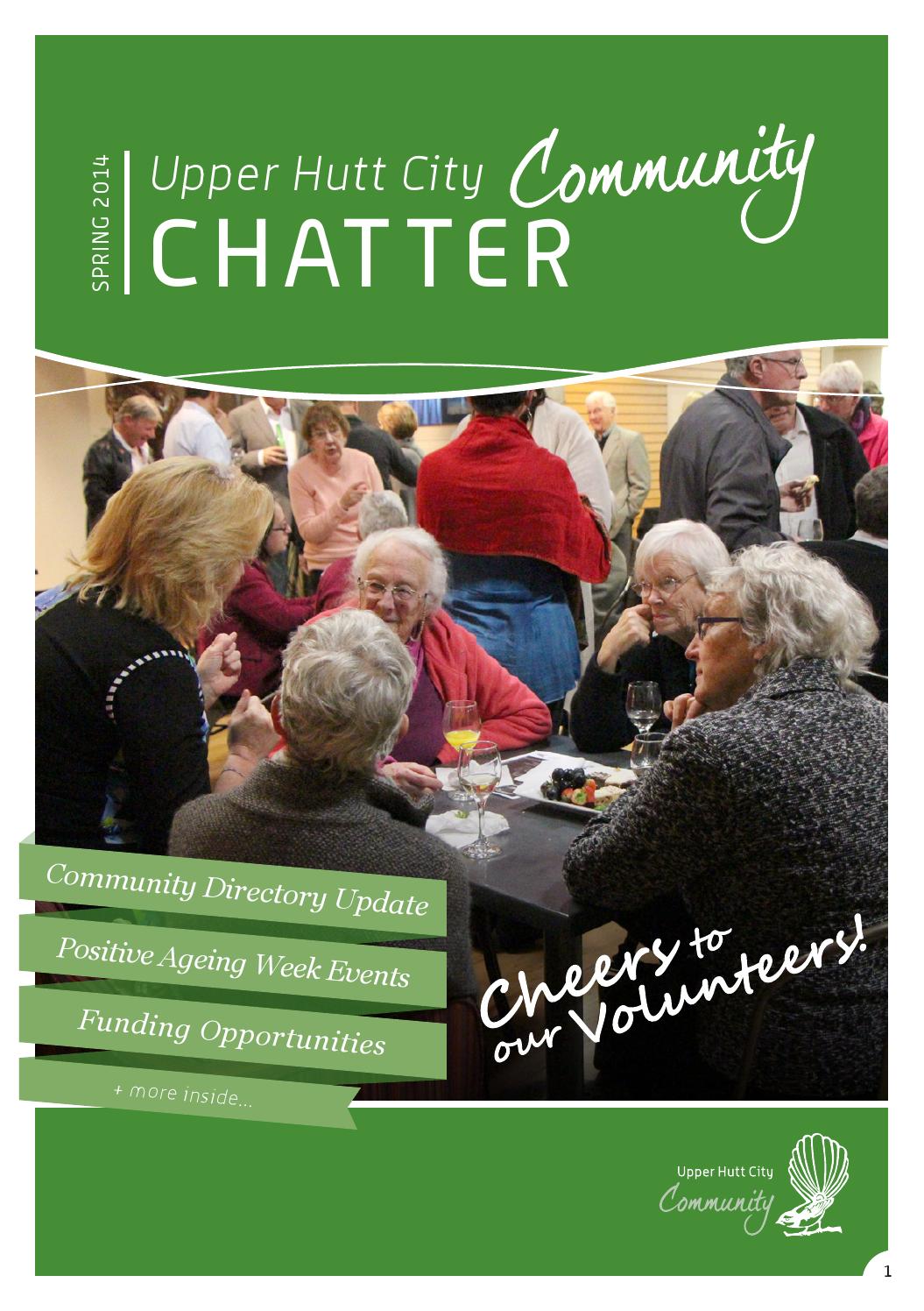 Upper Hutt Community Chatter - Spring 2014 by Upper Hutt City Libraries - Issuu