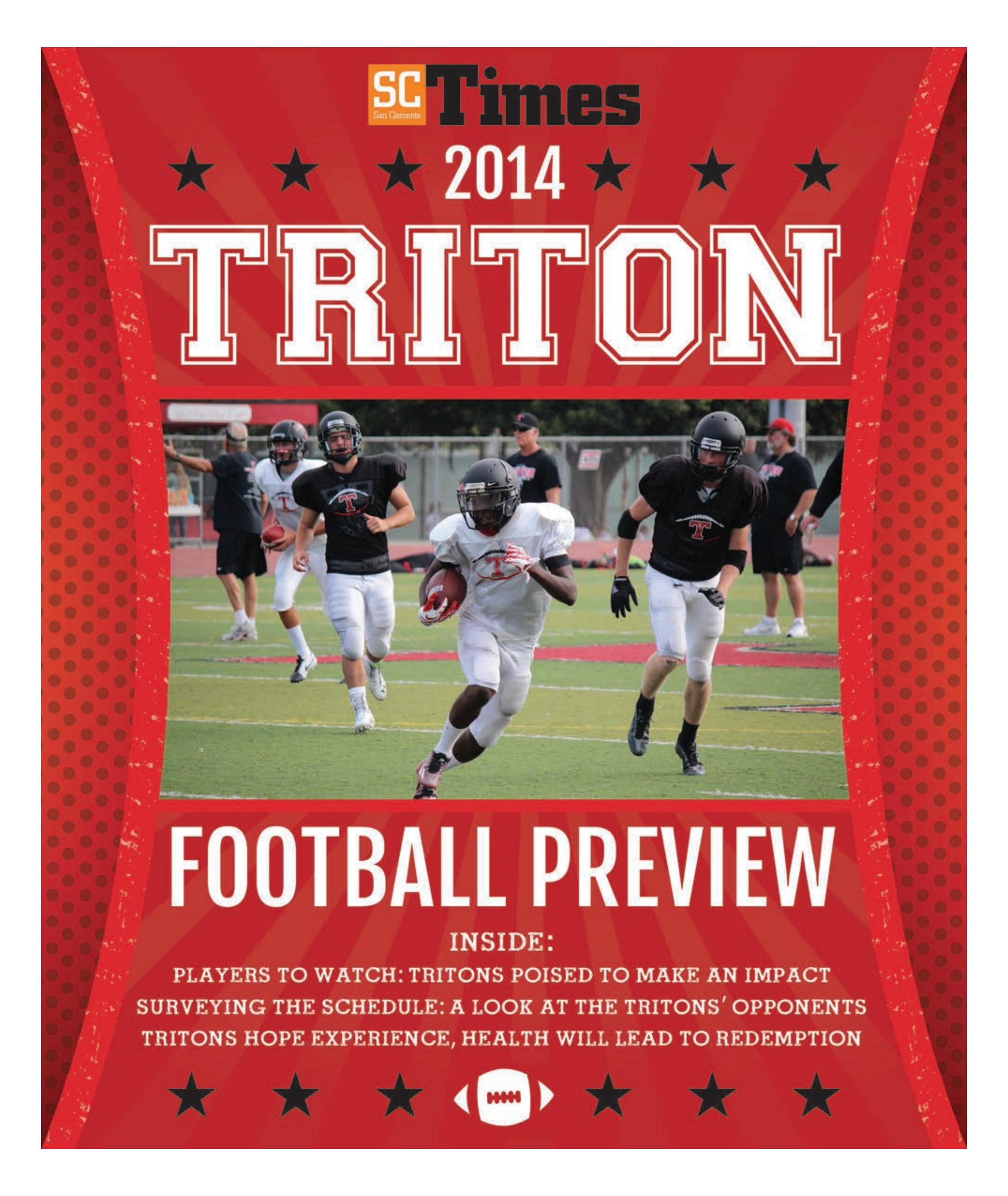 2014 Triton Football Preview by San Clemente Times - Issuu
