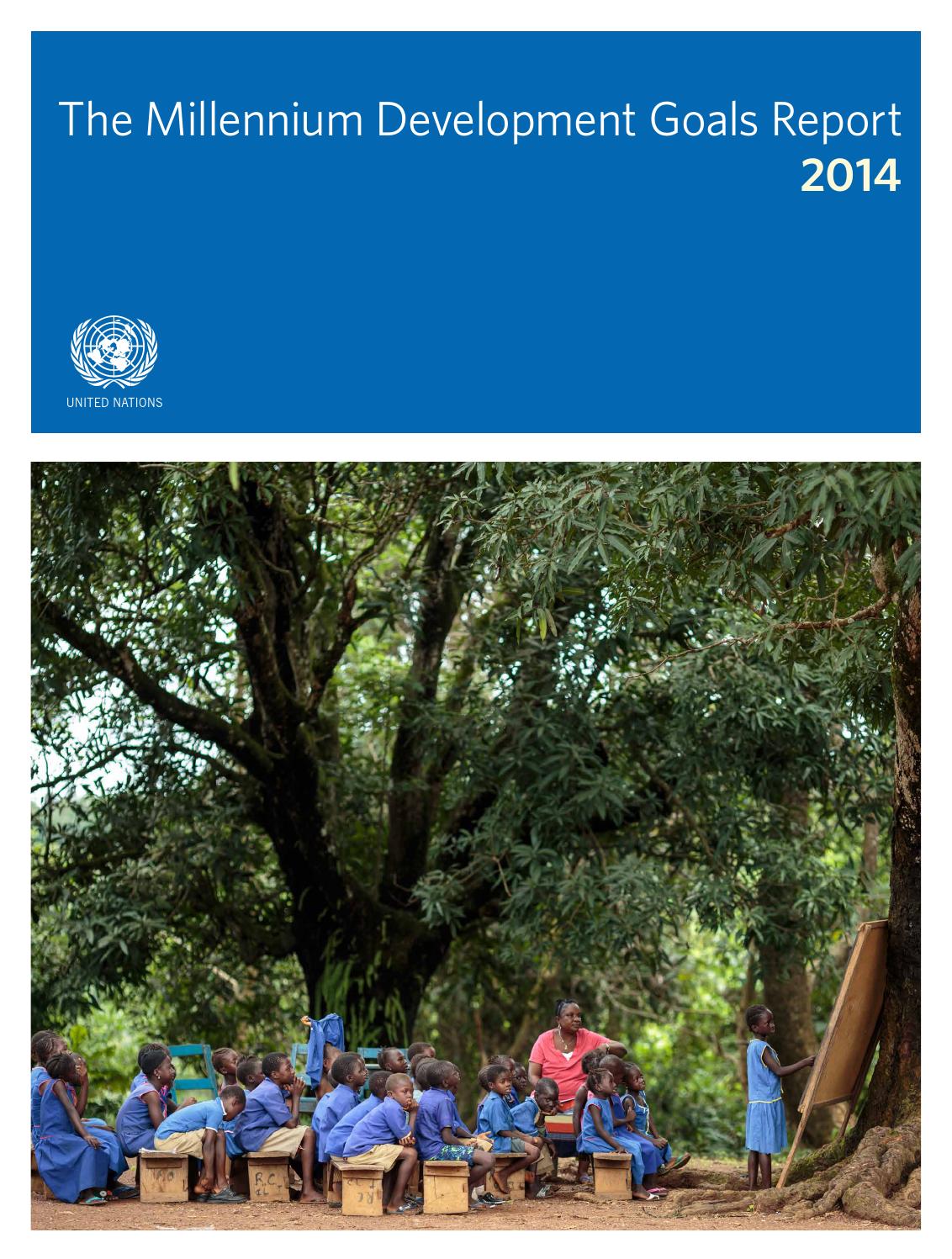 The Millennium Development Goals Report 2014 by United Nations ...