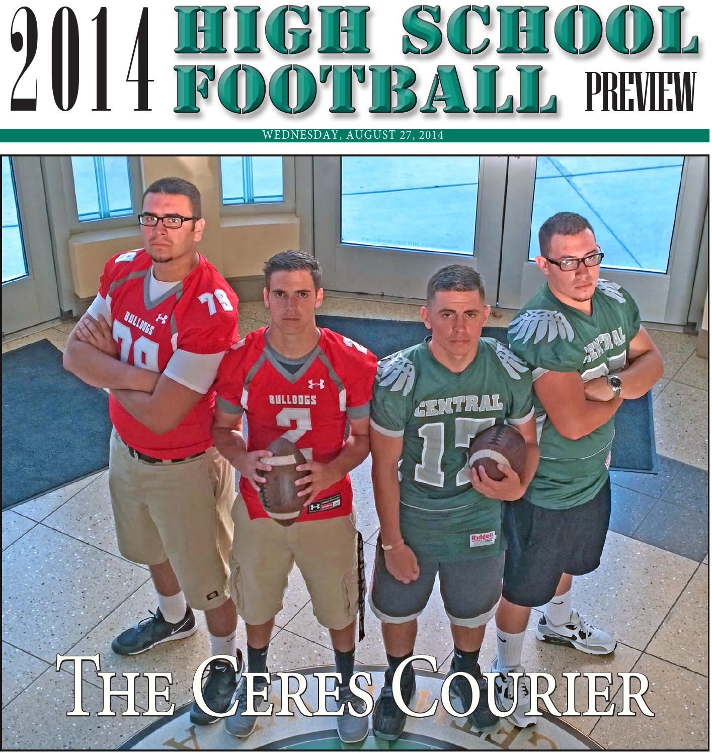 Ceres High School Football Preview 2014 by 209 Multimedia Publications ...