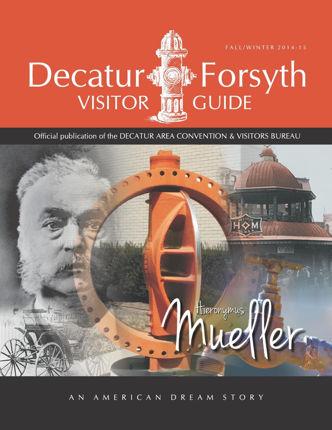 Official Decatur-Forsyth Visitor Guide, Fall-Winter 2014 by Decatur ...