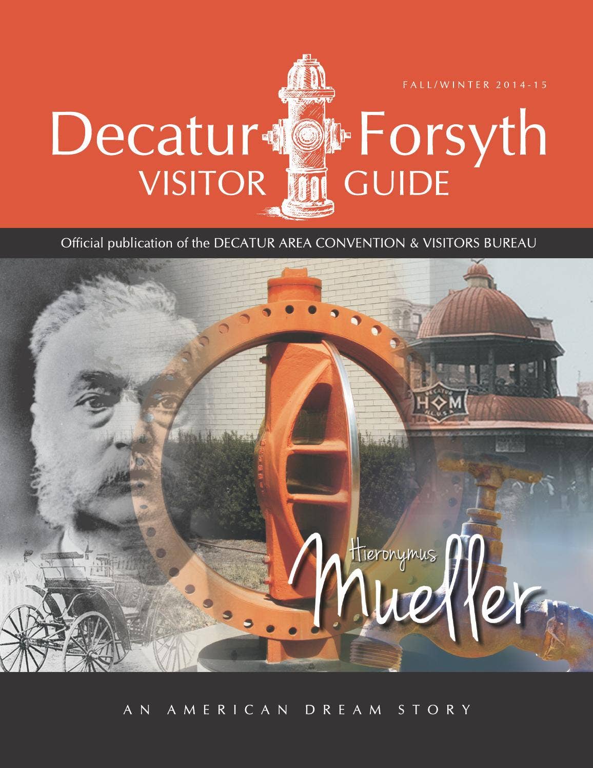 Official Decatur-Forsyth Visitor Guide, Fall-Winter 2014 by Decatur ...