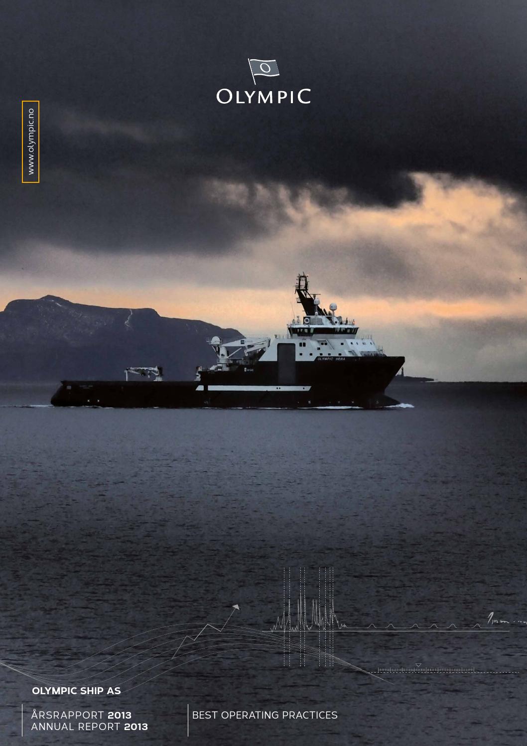 Olympic Ship AS - Annual Report 2013 by cann as - Issuu