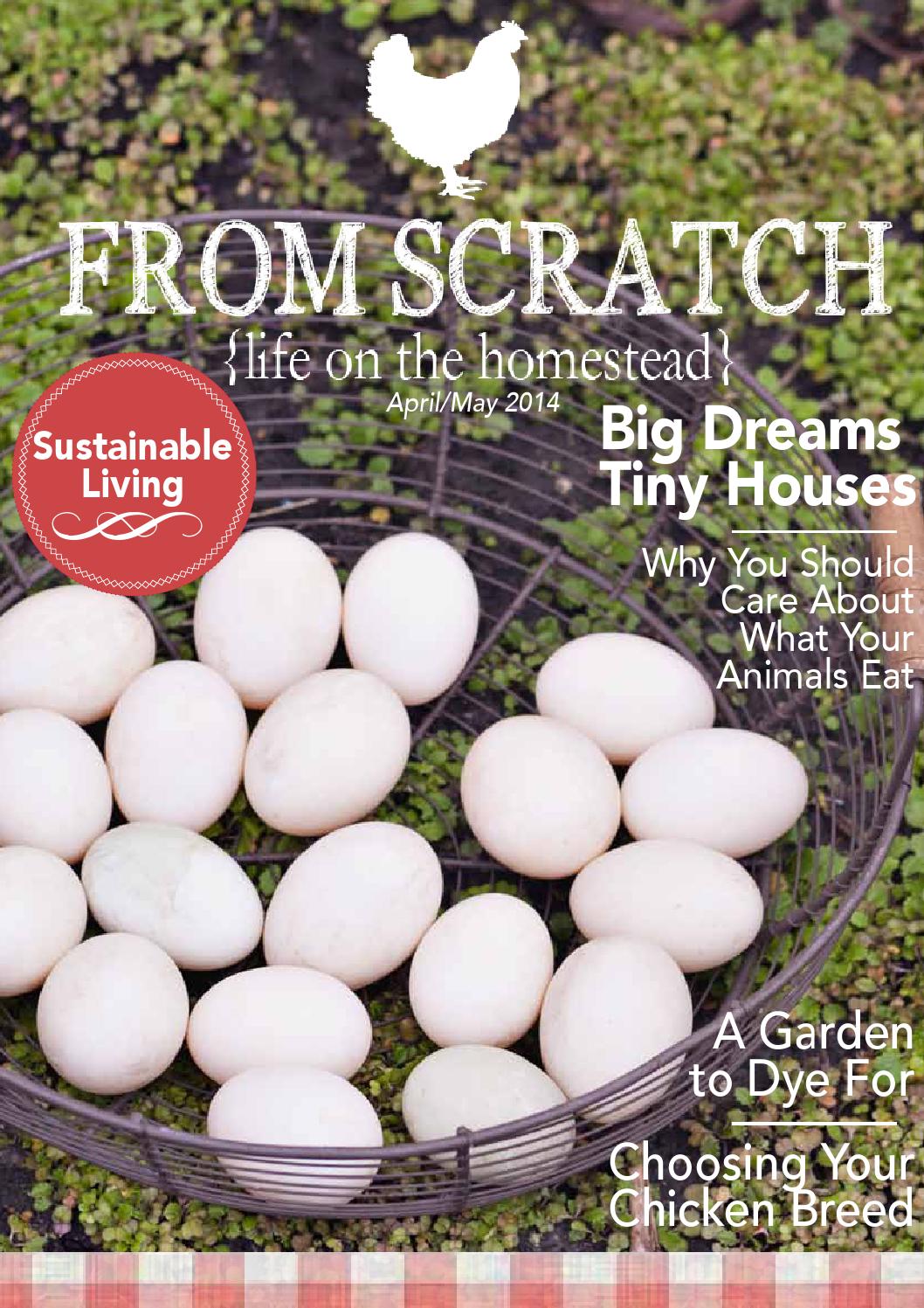 From Scratch Magazine April May 2014 by From Scratch Magazine - Issuu