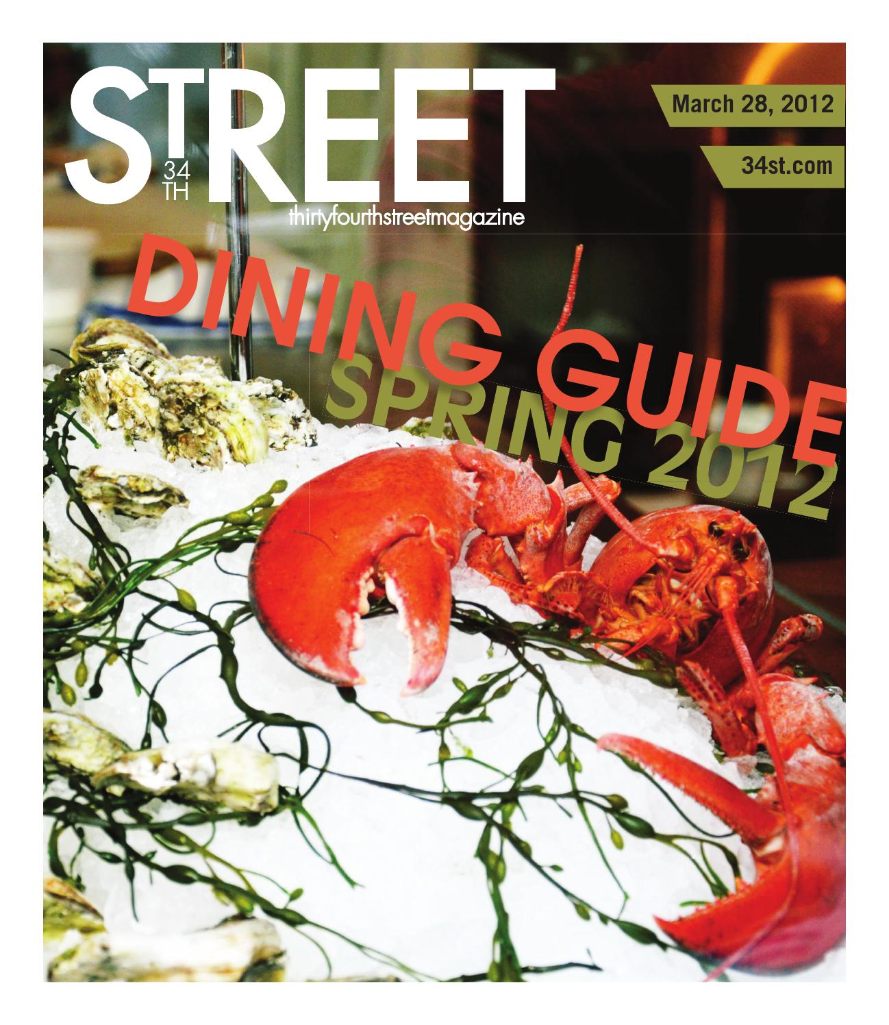Spring 2012 Dining Guide by 34th Street Magazine - Issuu