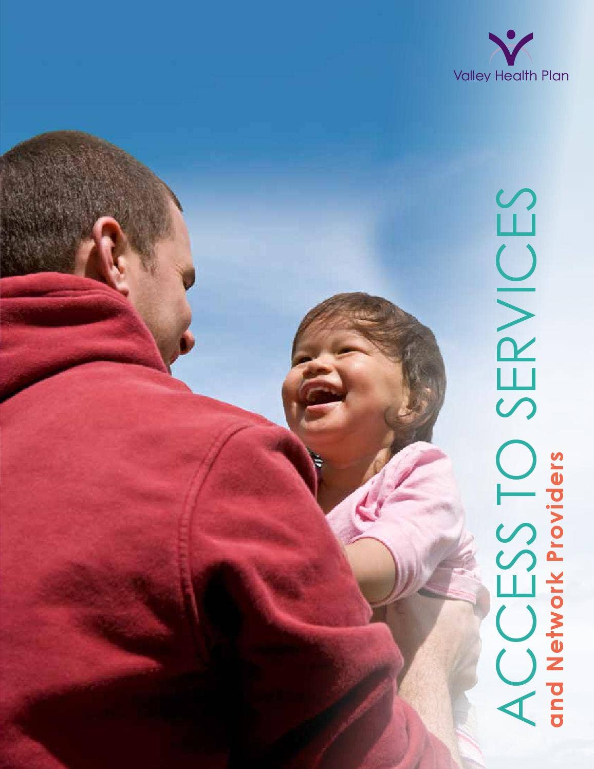 VHP Access to Services and Network Providers by Valley Health Plan - Issuu