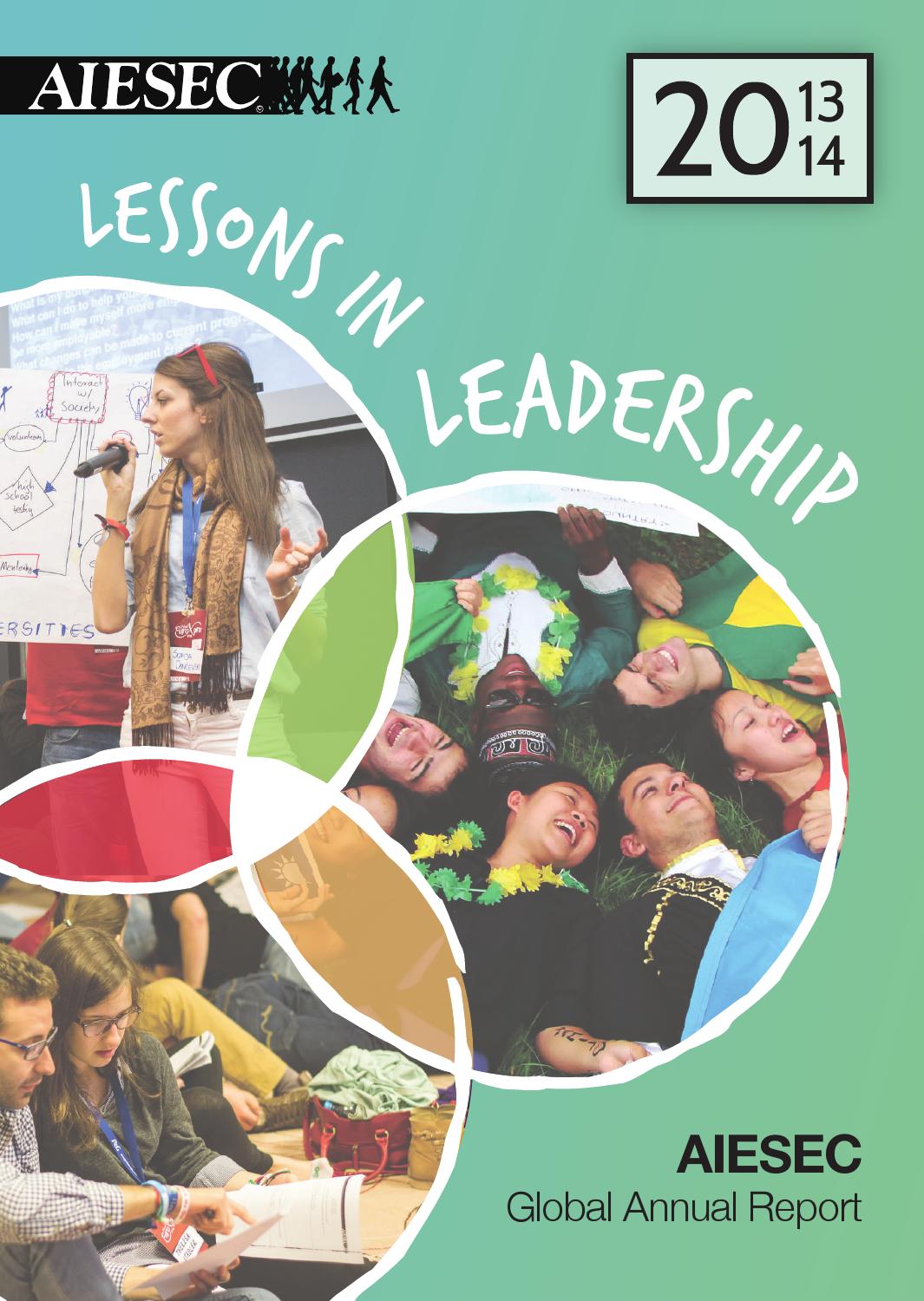 Lessons in Leadership | AIESEC International Global Annual Report 2013 ...
