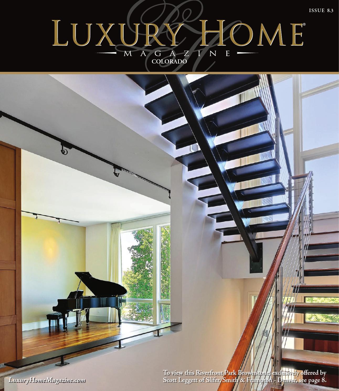 Luxury Home Magazine Denver | Front Range Issue 8.3 by Luxury Home ...