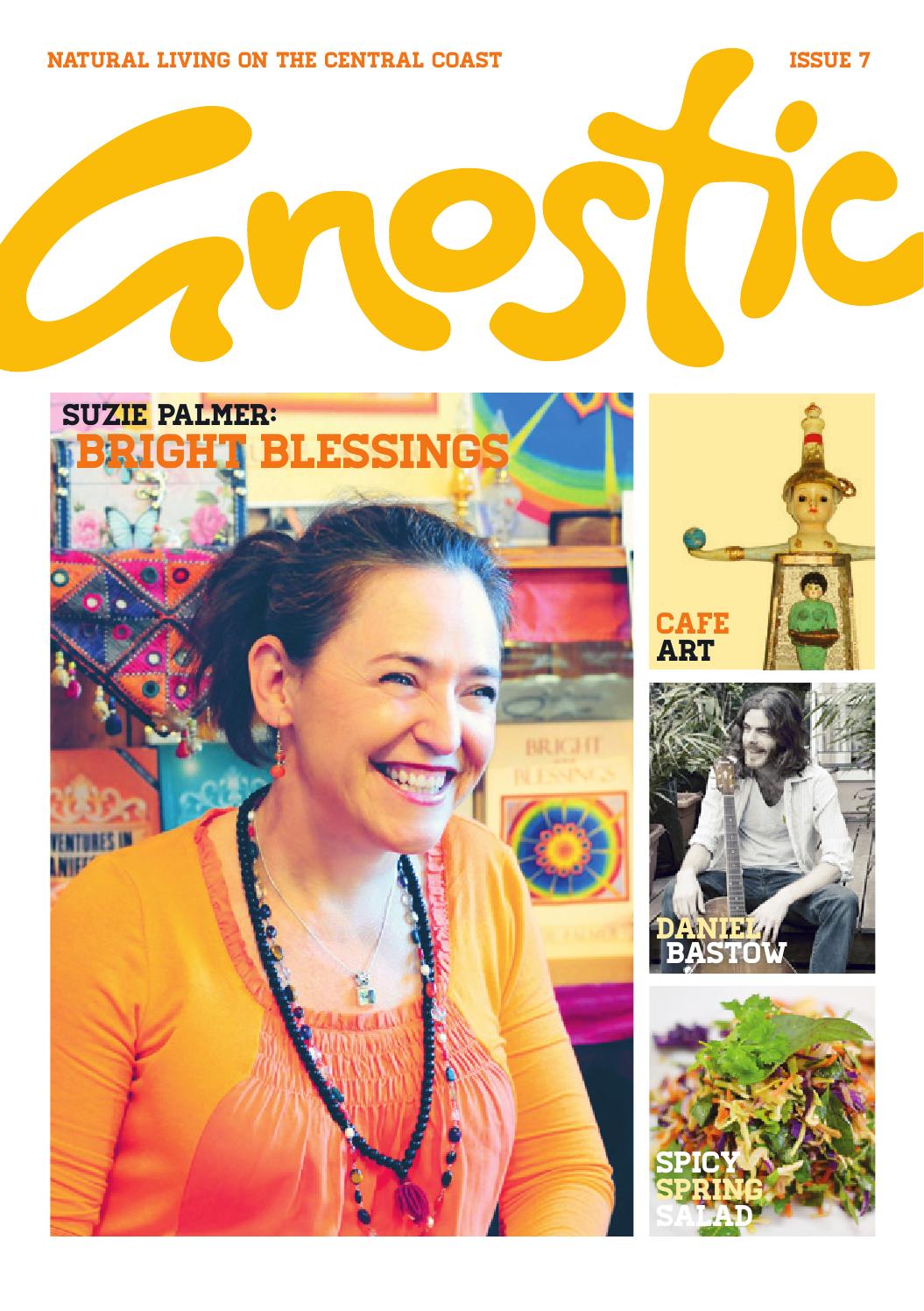 Gnostic iss7 by Gnostic Magazine - Issuu