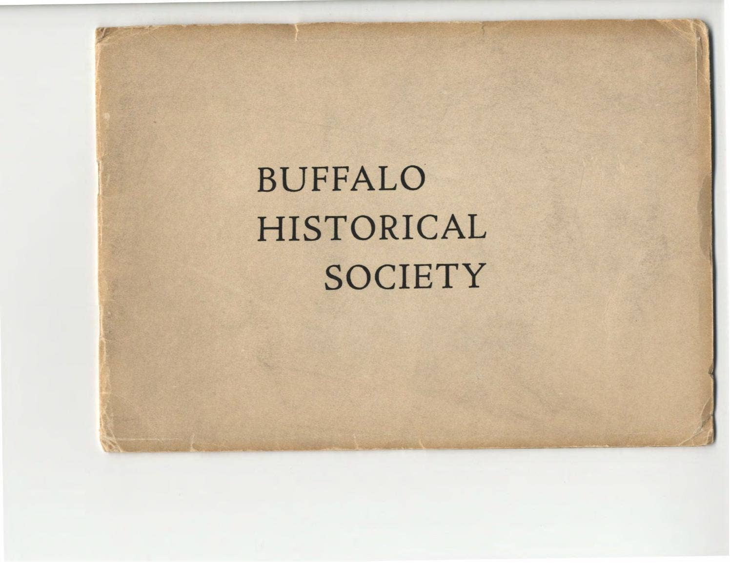 Buffalo Historical Society by The Buffalo History Museum - Issuu
