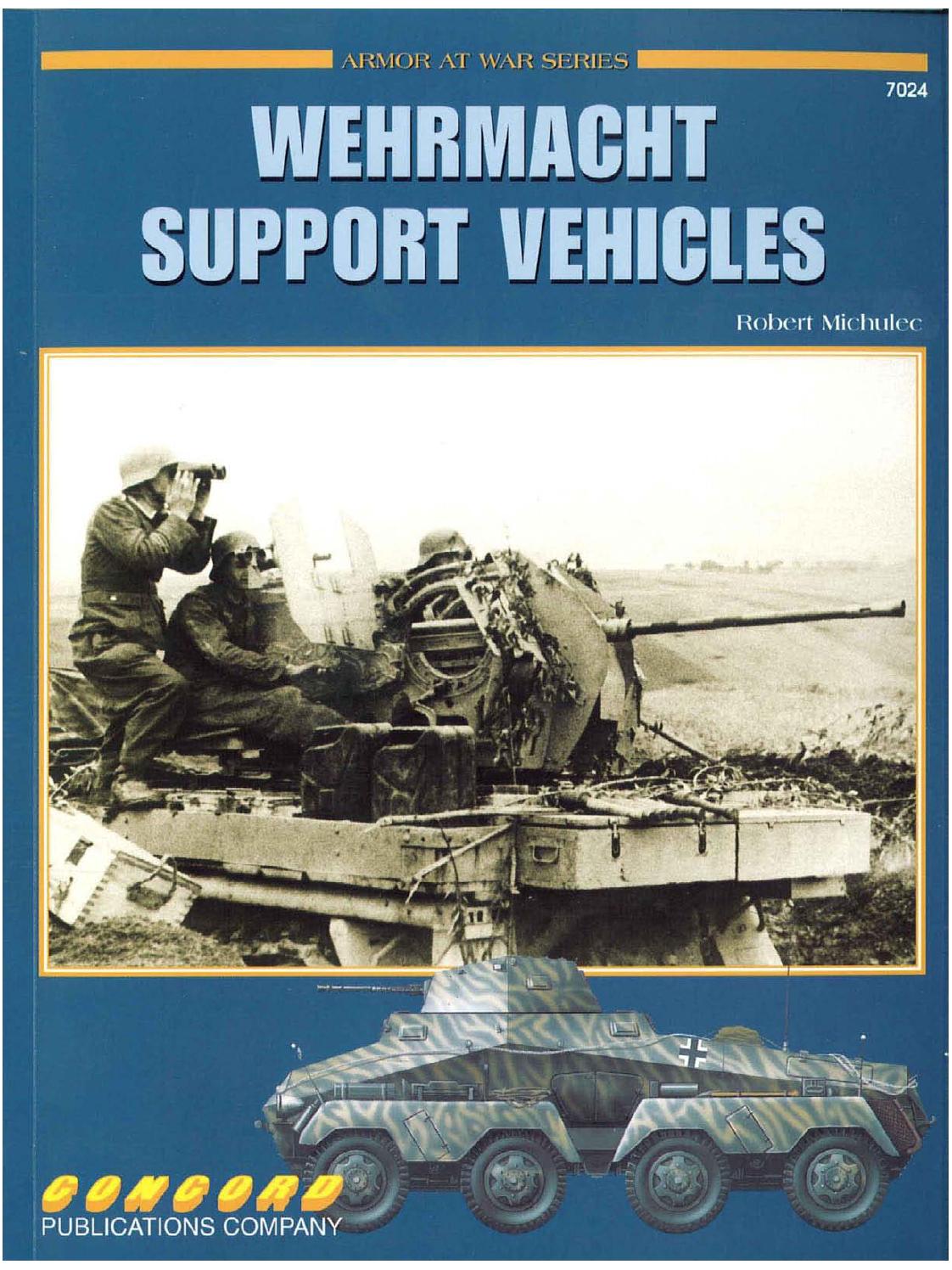 Wehrmacht support vehicles by Nelson Torres - Issuu