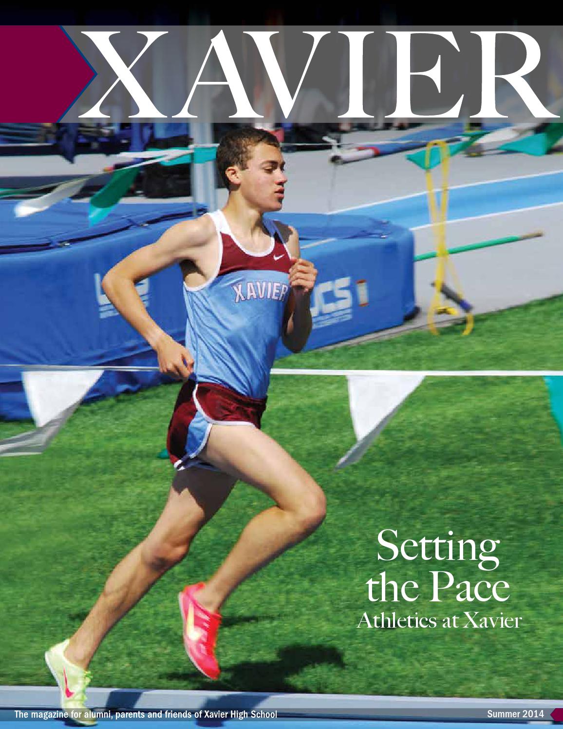 Xavier Magazine: Summer 2014 by Xavier High School - Issuu