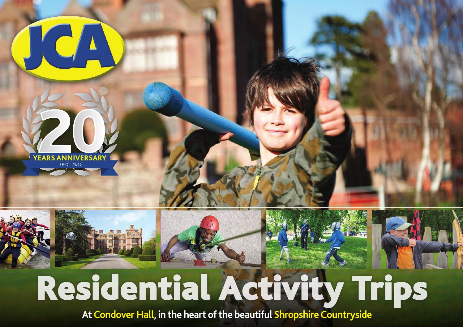 JCA Adventure - Condover Hall 2015 by Experience Education - Issuu