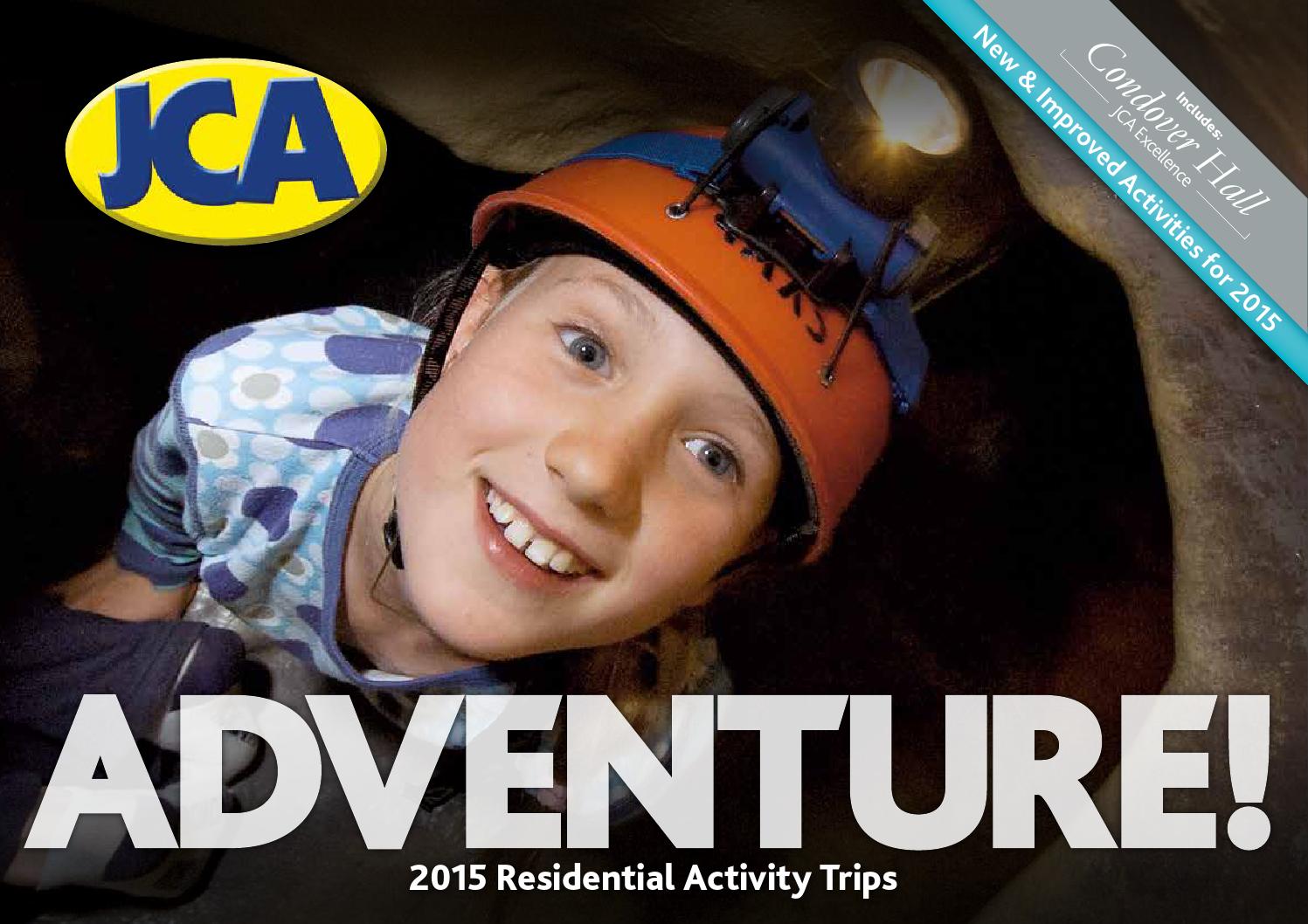 JCA Adventure - Residential Activity Trips 2015 by Experience Education ...