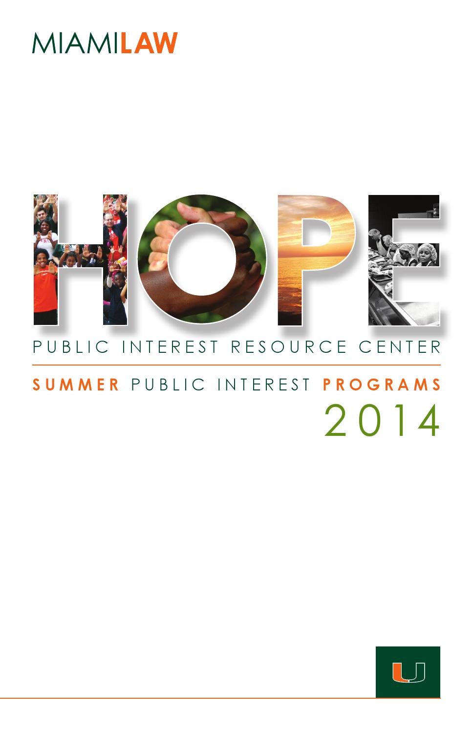 HOPE Summer Public Interest Programs 2014 by University of Miami School ...