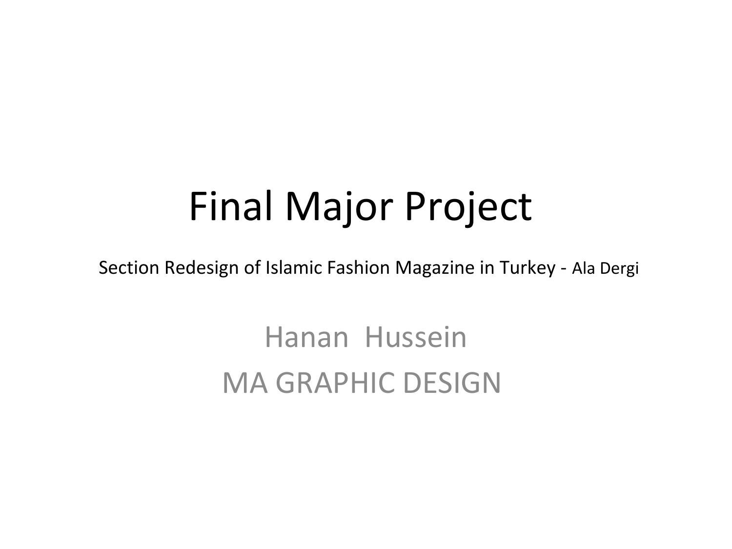 Final major project presentation by HANAN HUSSEIN - Issuu
