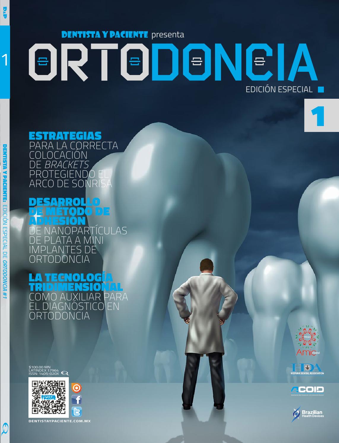 Ortodoncia#1 by Dentista y Paciente - Issuu