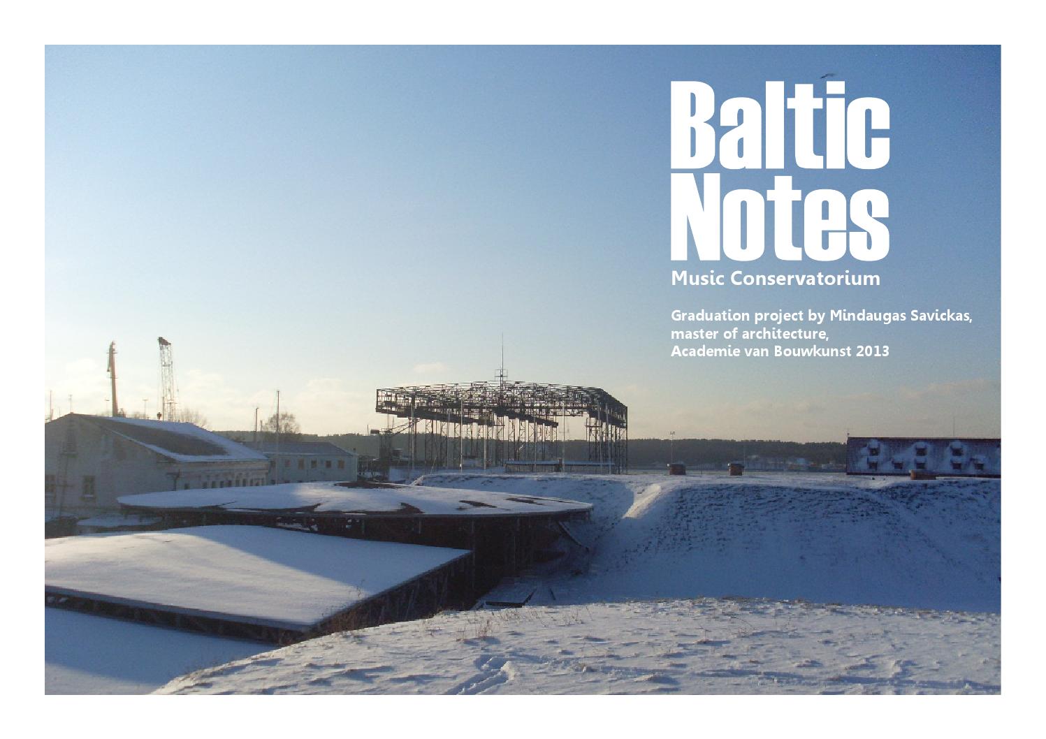 Mindaugas Savickas-Master of Architecture-Baltic Notes by Amsterdam ...
