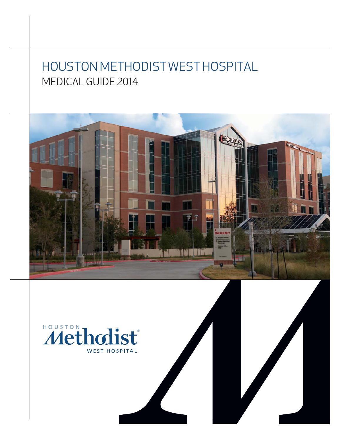 Houston Methodist West Hospital by Digital Publisher - Issuu
