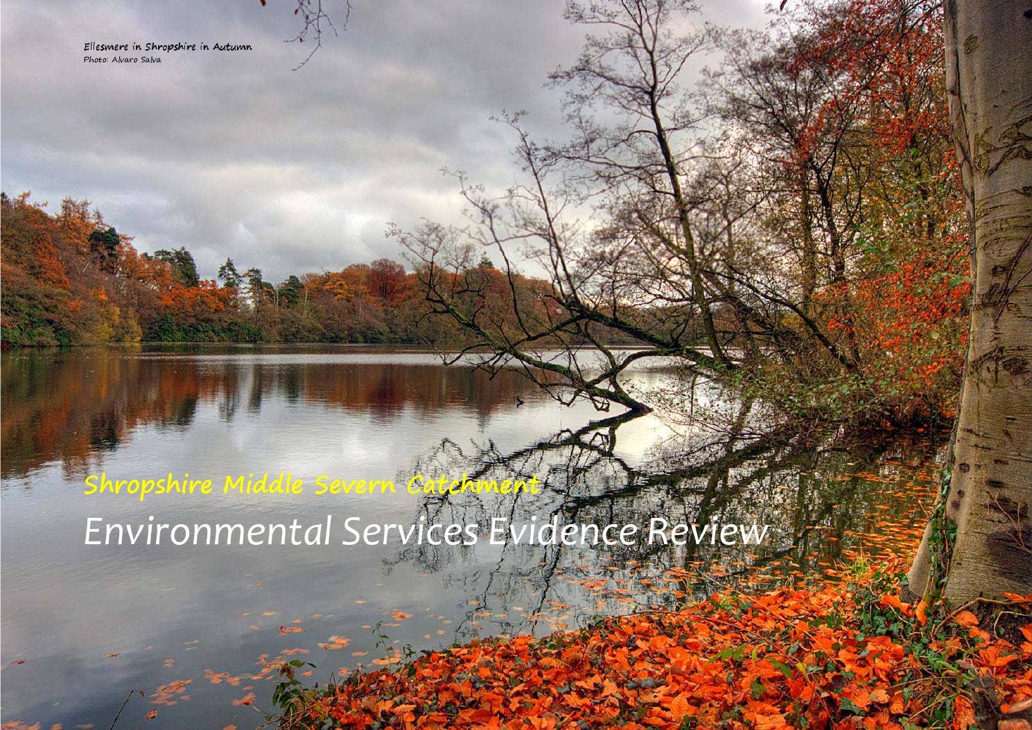 Shropshire Middle Severn Catchment Evidence Review by Westcountry ...