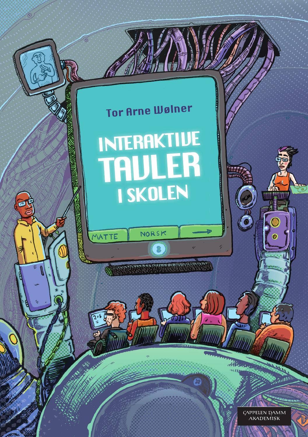 Interaktive tavler i skolen bla i bok by Cappelen Damm - Issuu