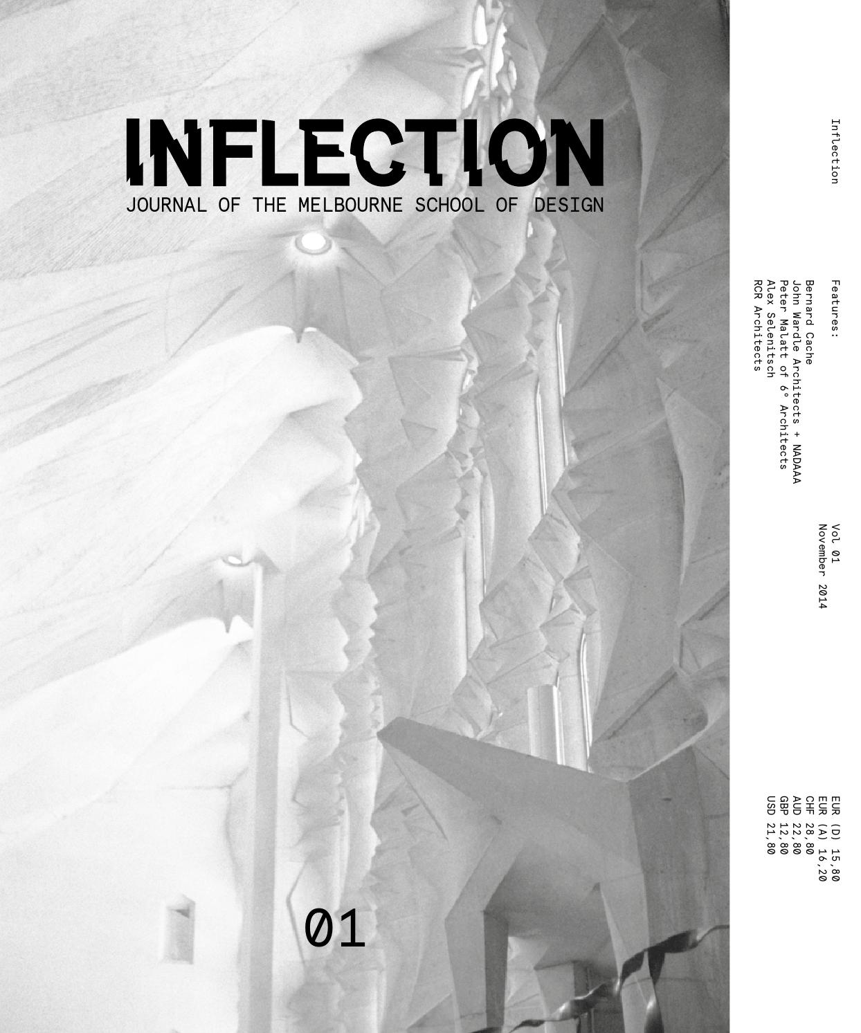 Inflection 01 – Journal of the Melbourne School of Design by A A D R - Issuu