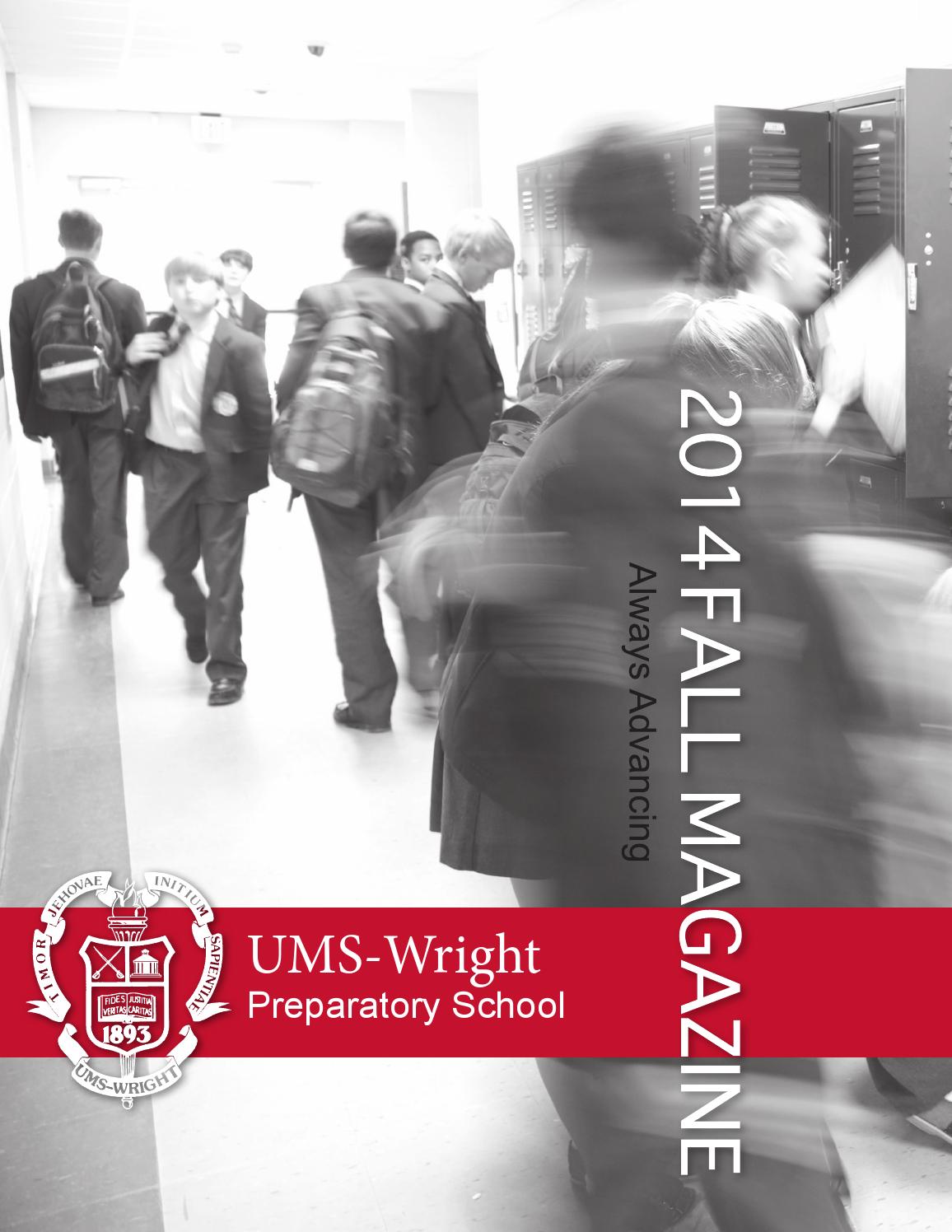 2014 Fall Magazine by UMS-Wright Preparatory School - Issuu