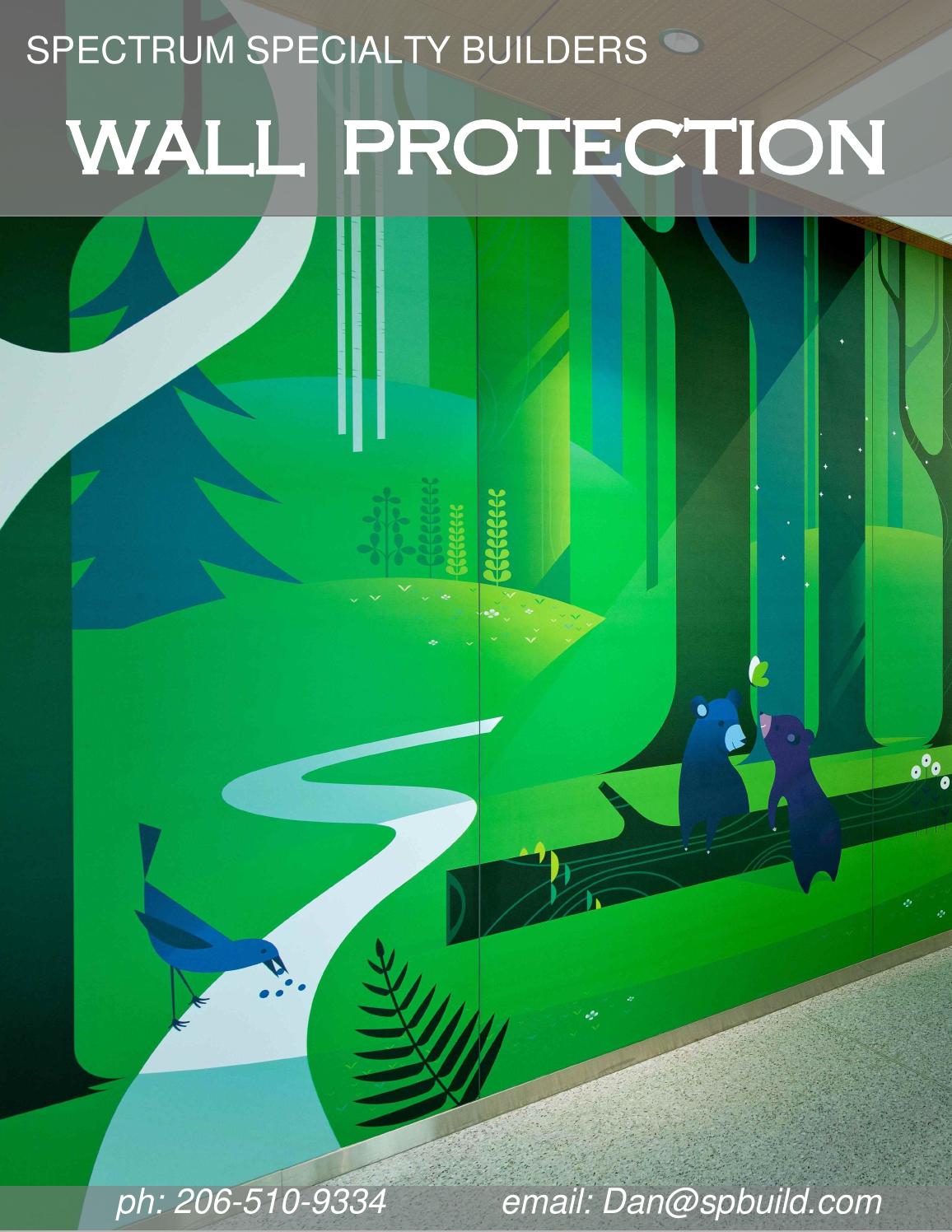Spectrum Wall Protection by Spectrum Specialty Builders - Issuu