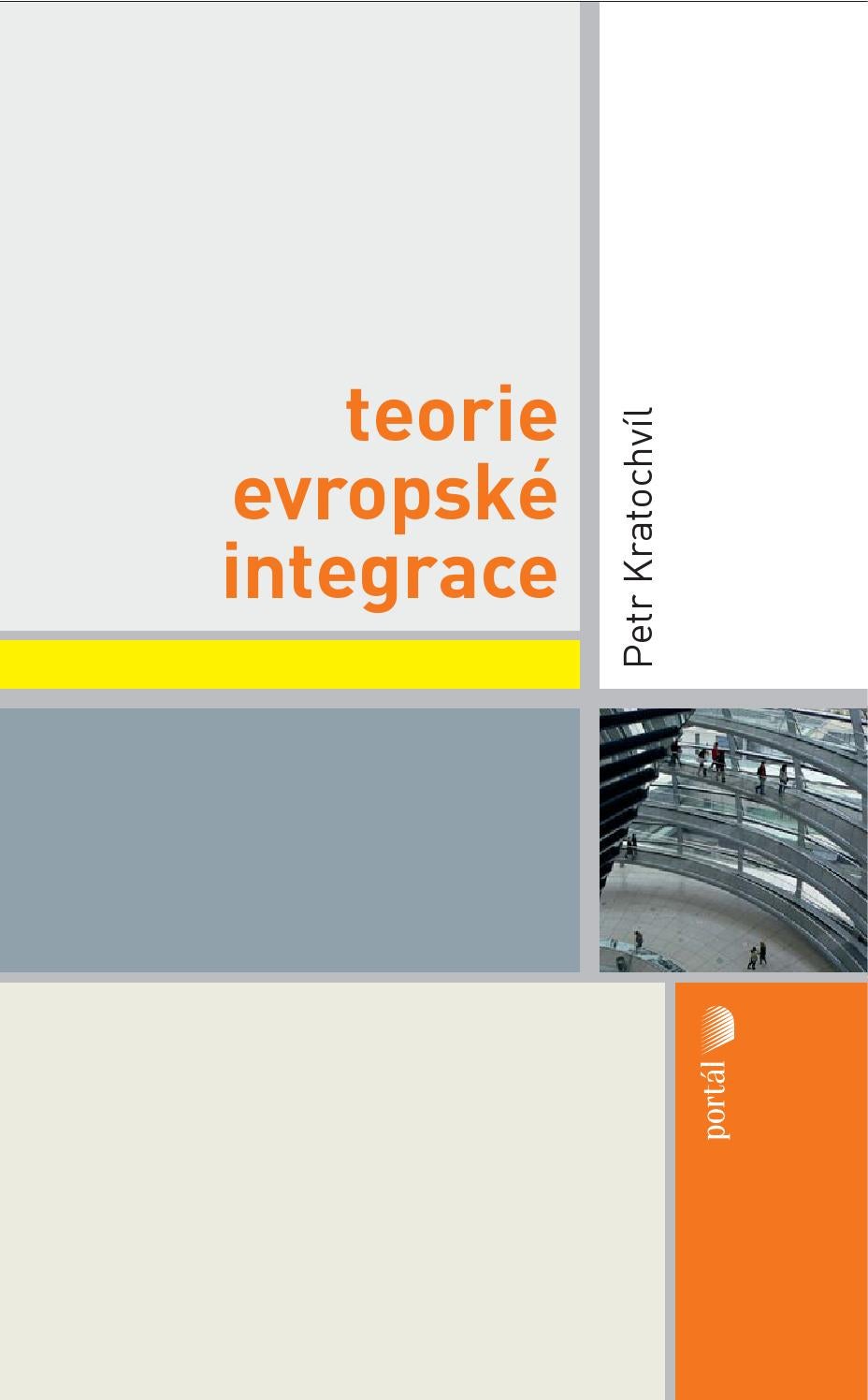 Teorie evropske integrace by Flexibooks - Issuu