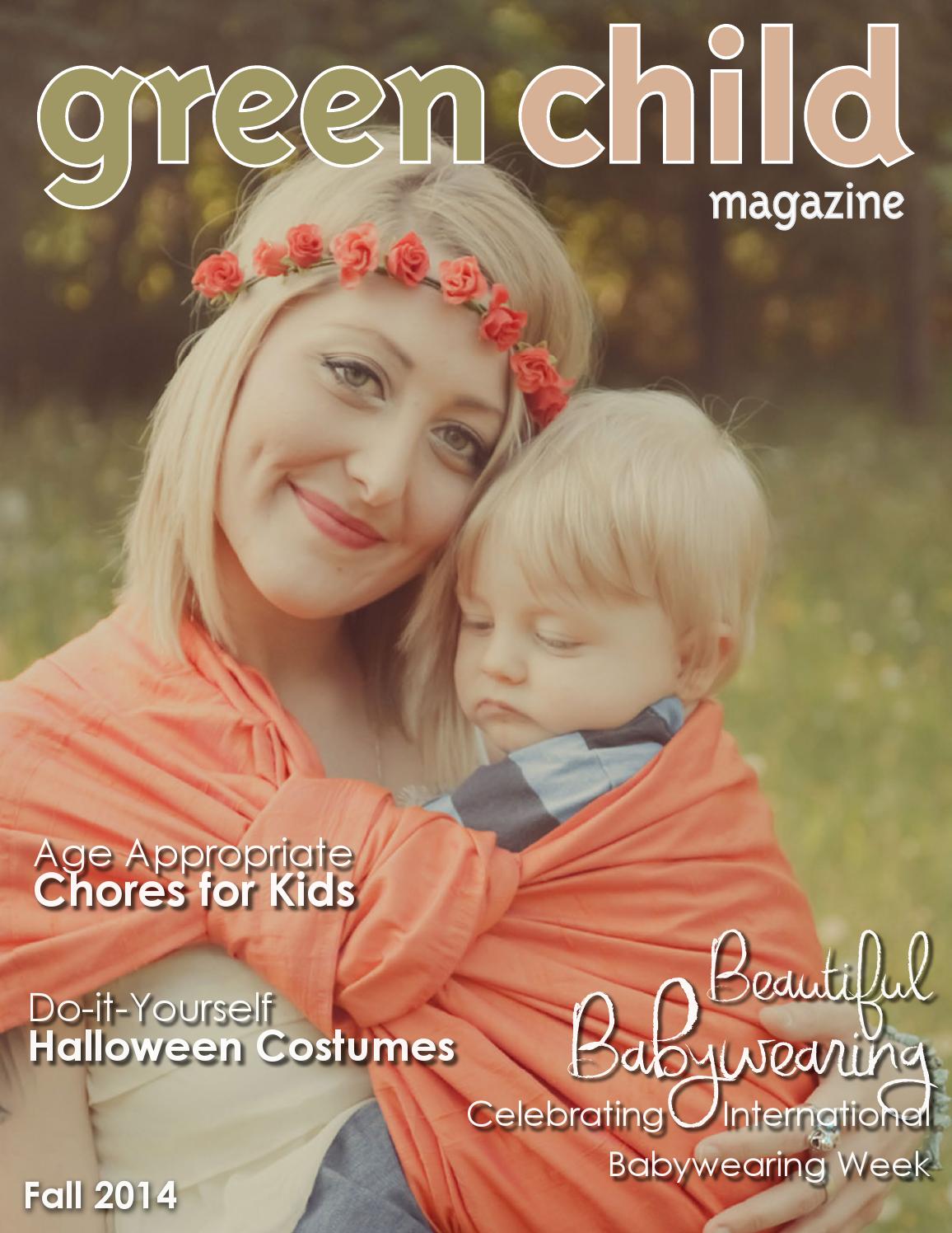 Fall 2014 Issue of Green Child Magazine by Green Child Magazine - Issuu