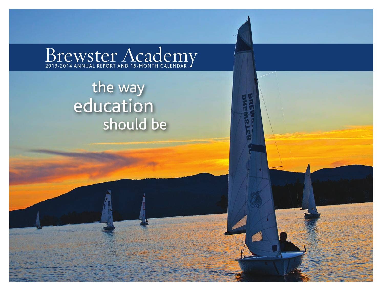 Brewster Academy FY14 Annual Report and 16-Month Calendar by Brewster ...
