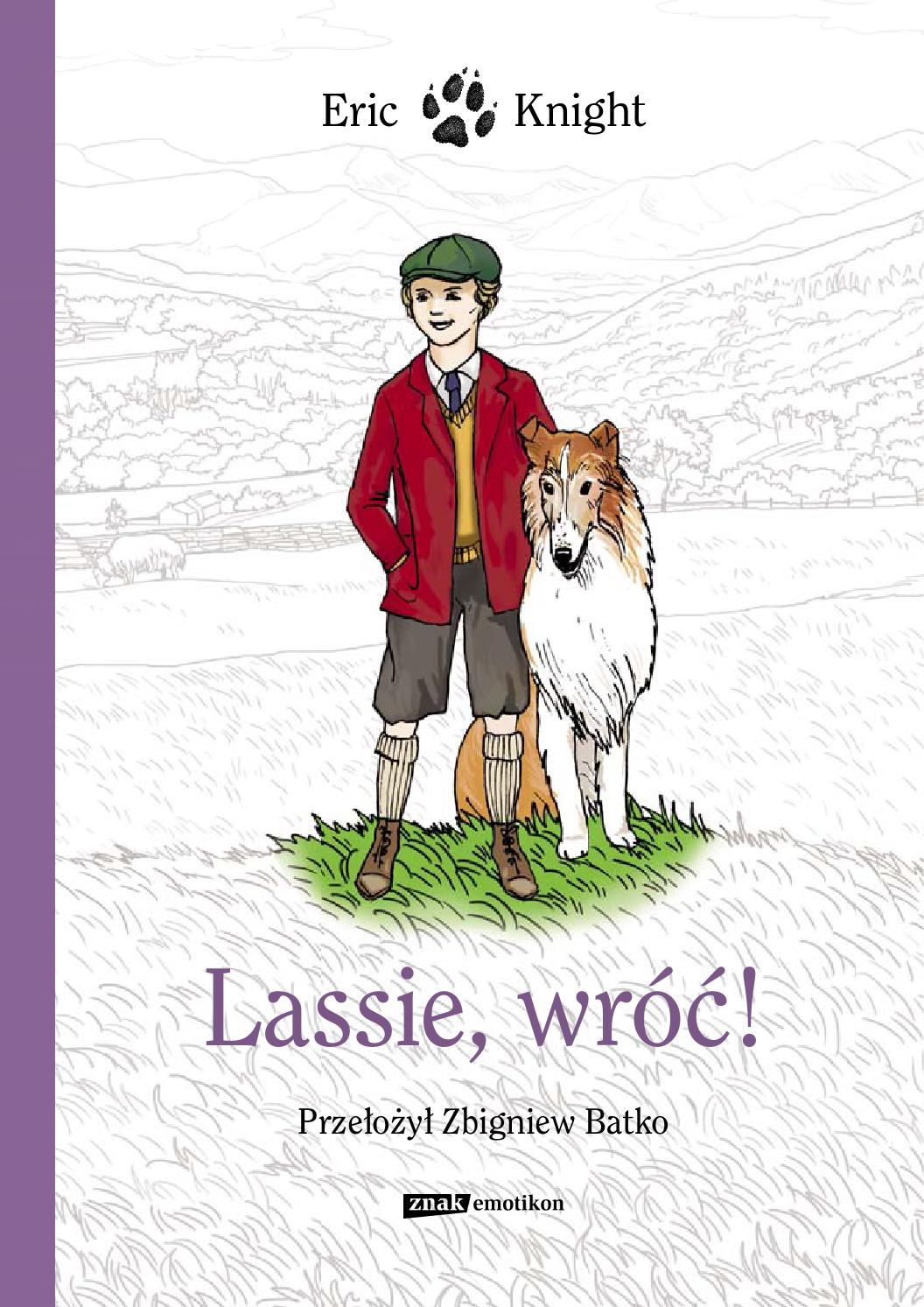 Eric Knight, "Lassie, wróć!" by SIW Znak - Issuu