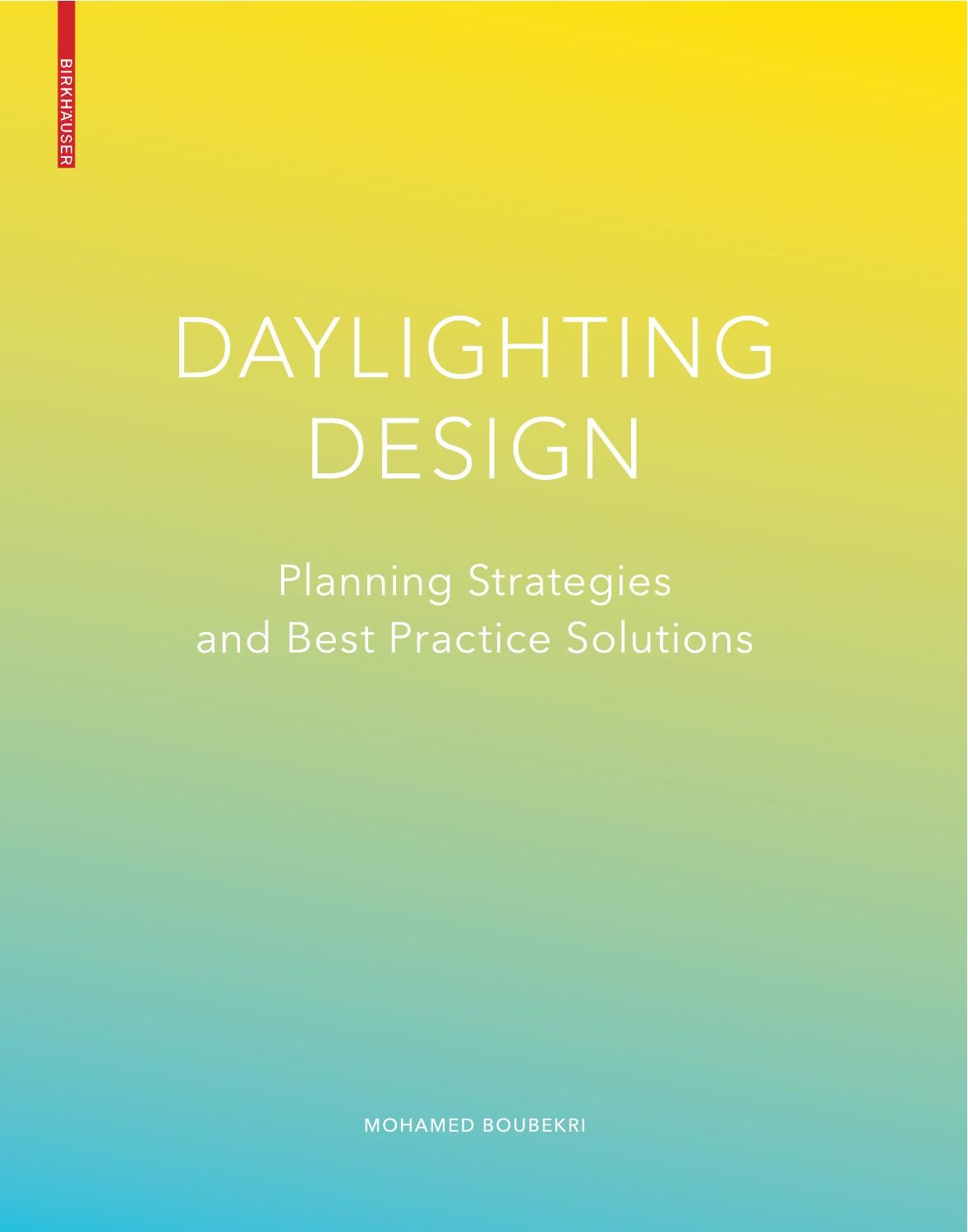 Daylighting design planning strategies and best practice solutions by ...