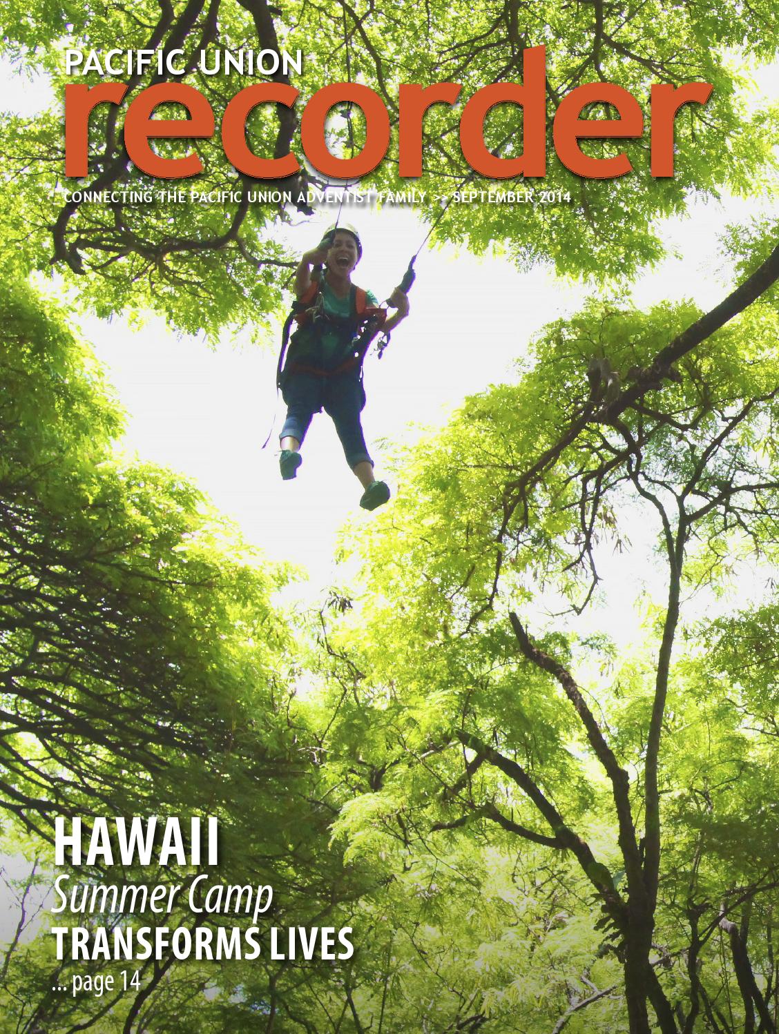 September 2014 Pacific Union Recorder by Pacific Union Conference of ...