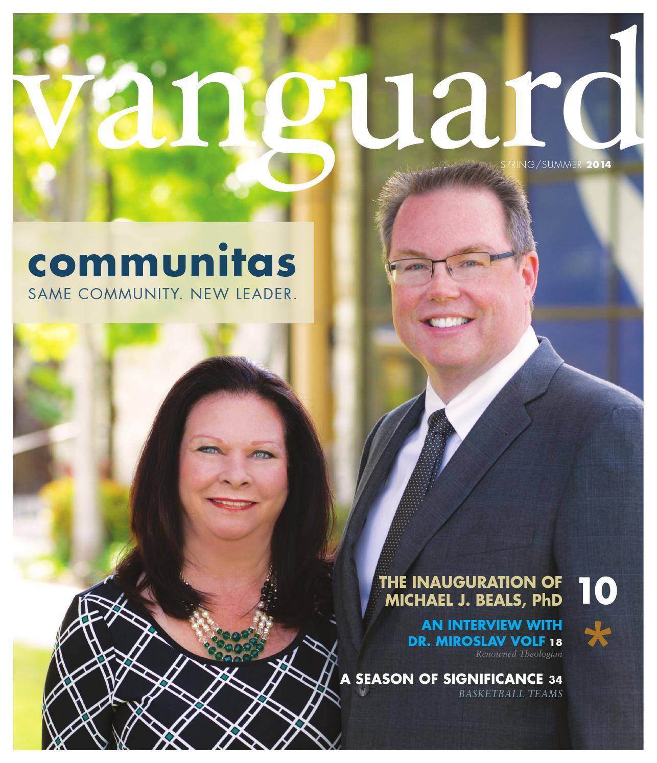 Vanguard Magazine: Spring/Summer 2014 by Vanguard University - Issuu