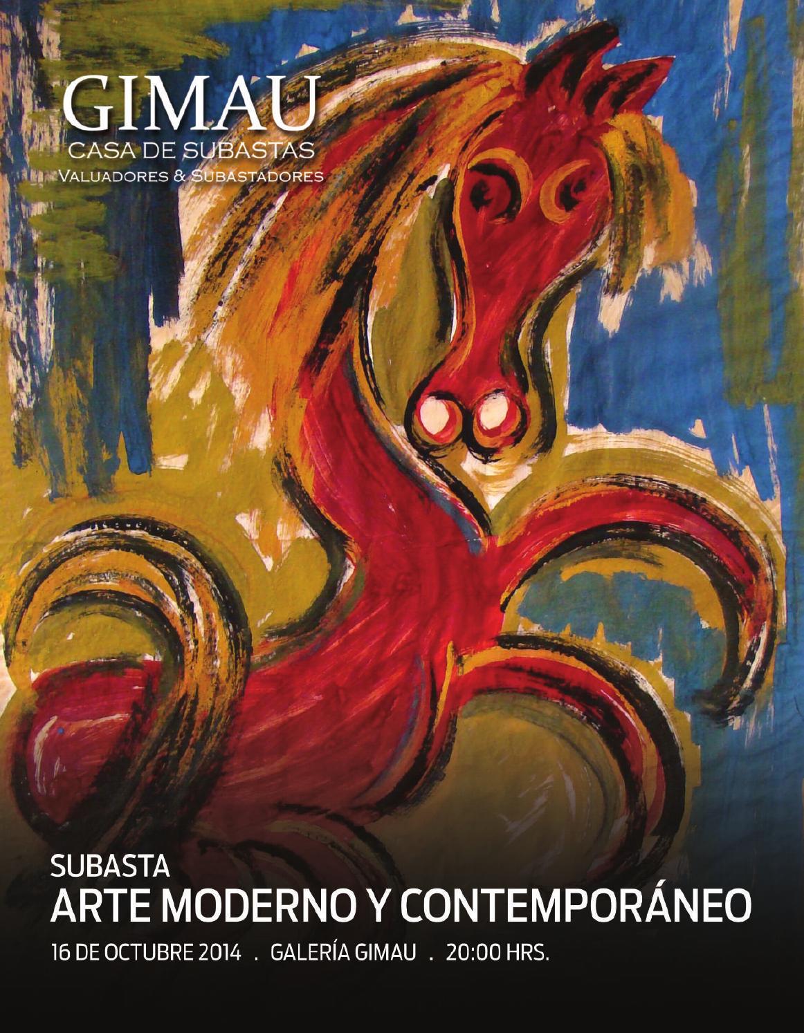 Subasta Arte Moderno y Contemporáneo by GIMAU, Casa de Subastas - Issuu