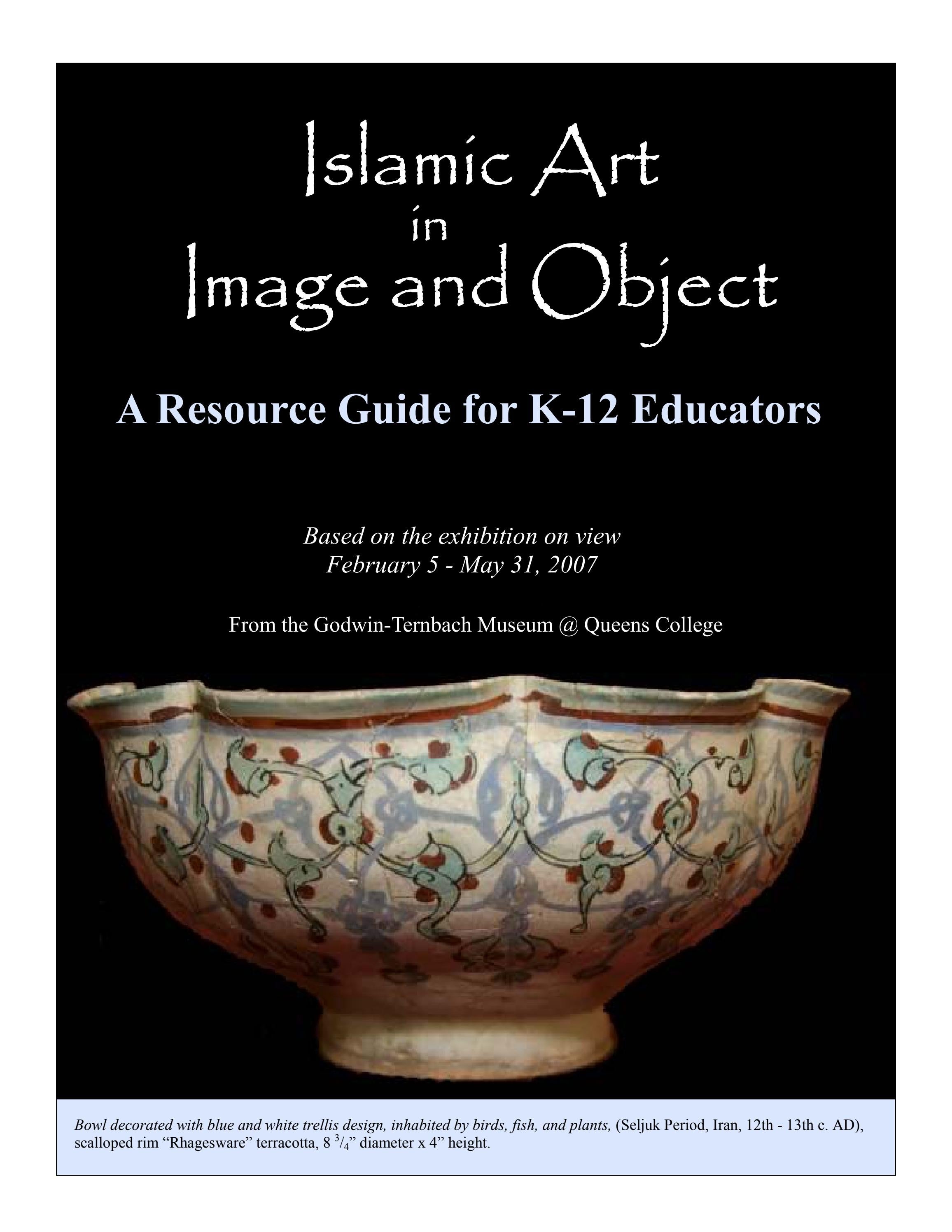 Education Guide - The Grandeur of Islamic Art in Image and Object ...