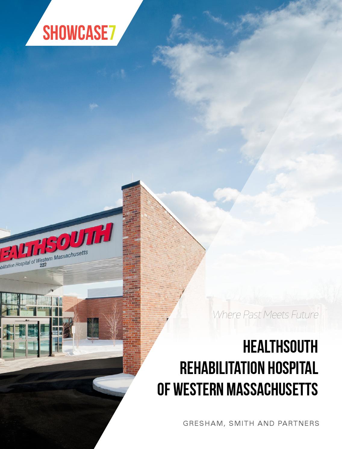 HealthSouth Rehabilitation Hospital of Western Massachusetts by Gresham ...