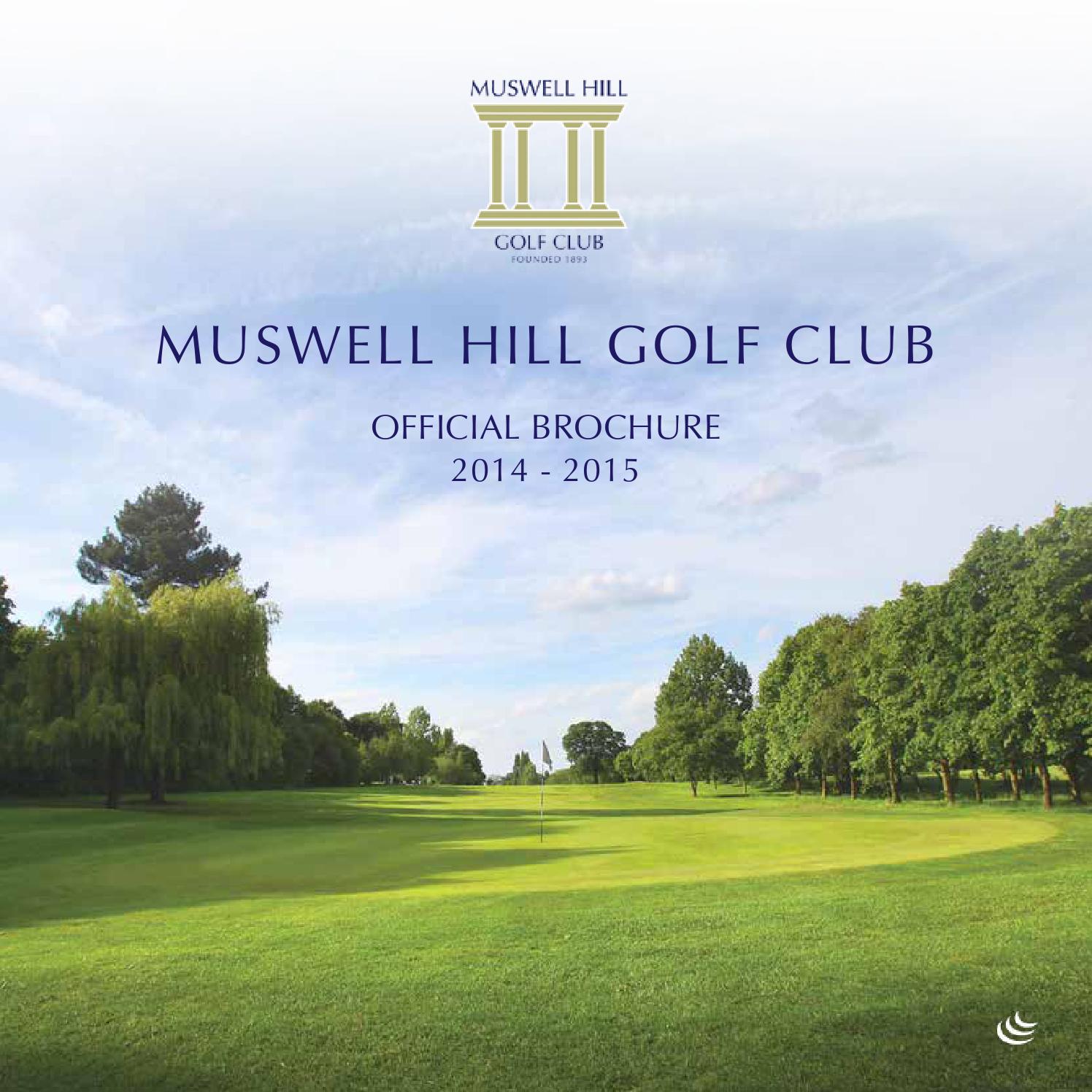 Muswell Hill Golf Club Official Brochure 2014 - 2015 by Ludis - Issuu