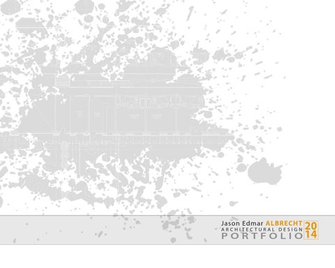 Architectural Design Portfolio - Jason Albrecht by Jason Albrecht - Issuu