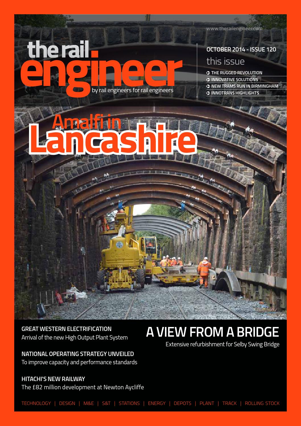 The Rail Engineer - Issue 120 - October 2014 by Rail Media - Issuu