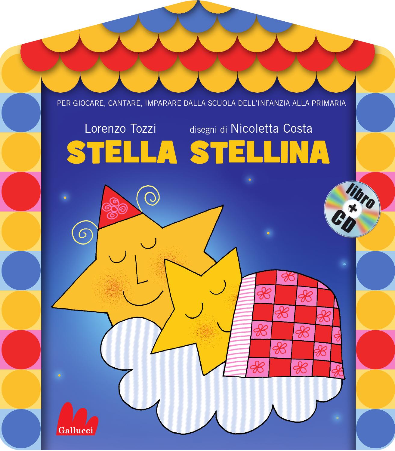 Stella stellina by Carlo Gallucci editore Srl - Issuu